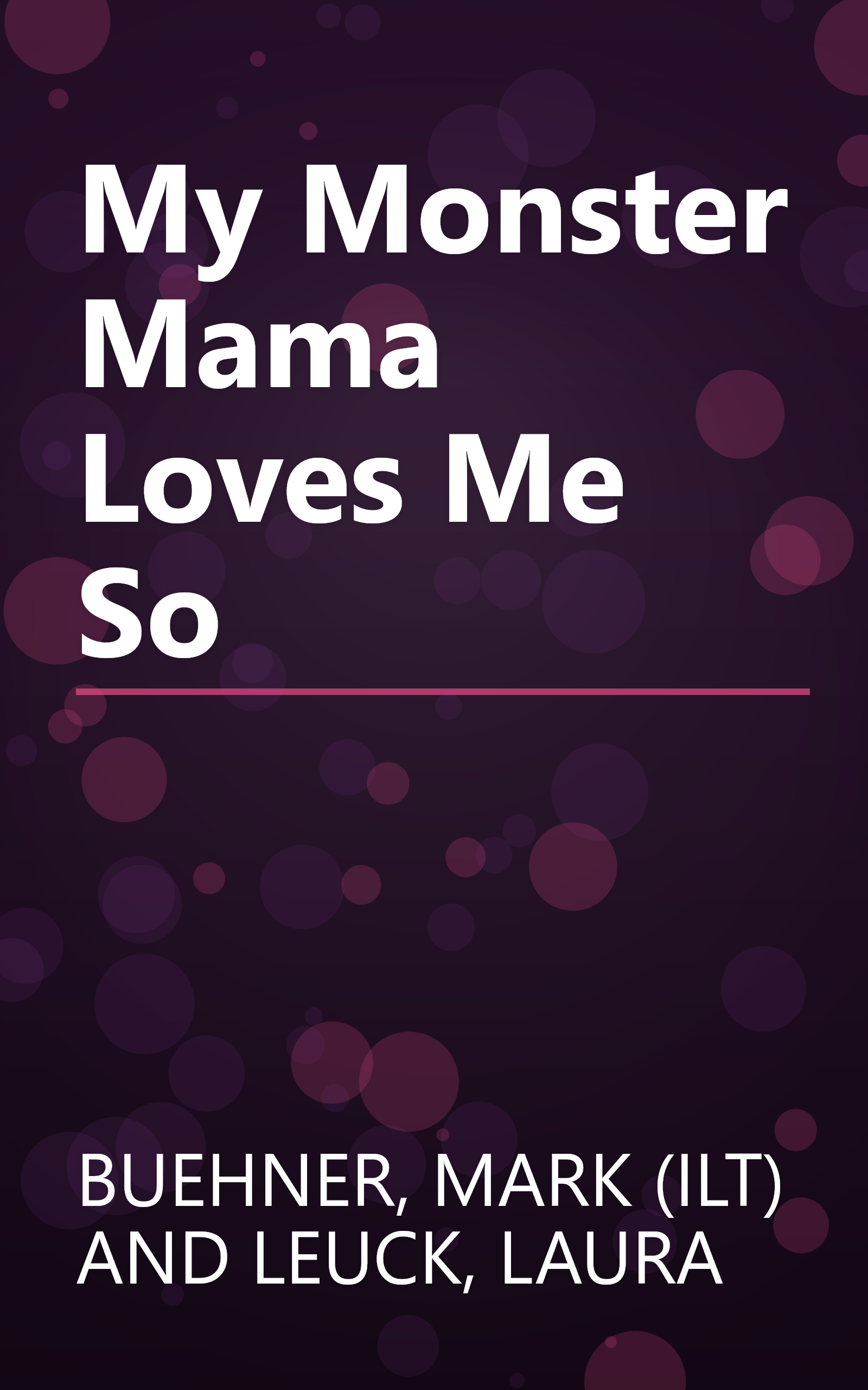 My Monster Mama Loves Me So book cover