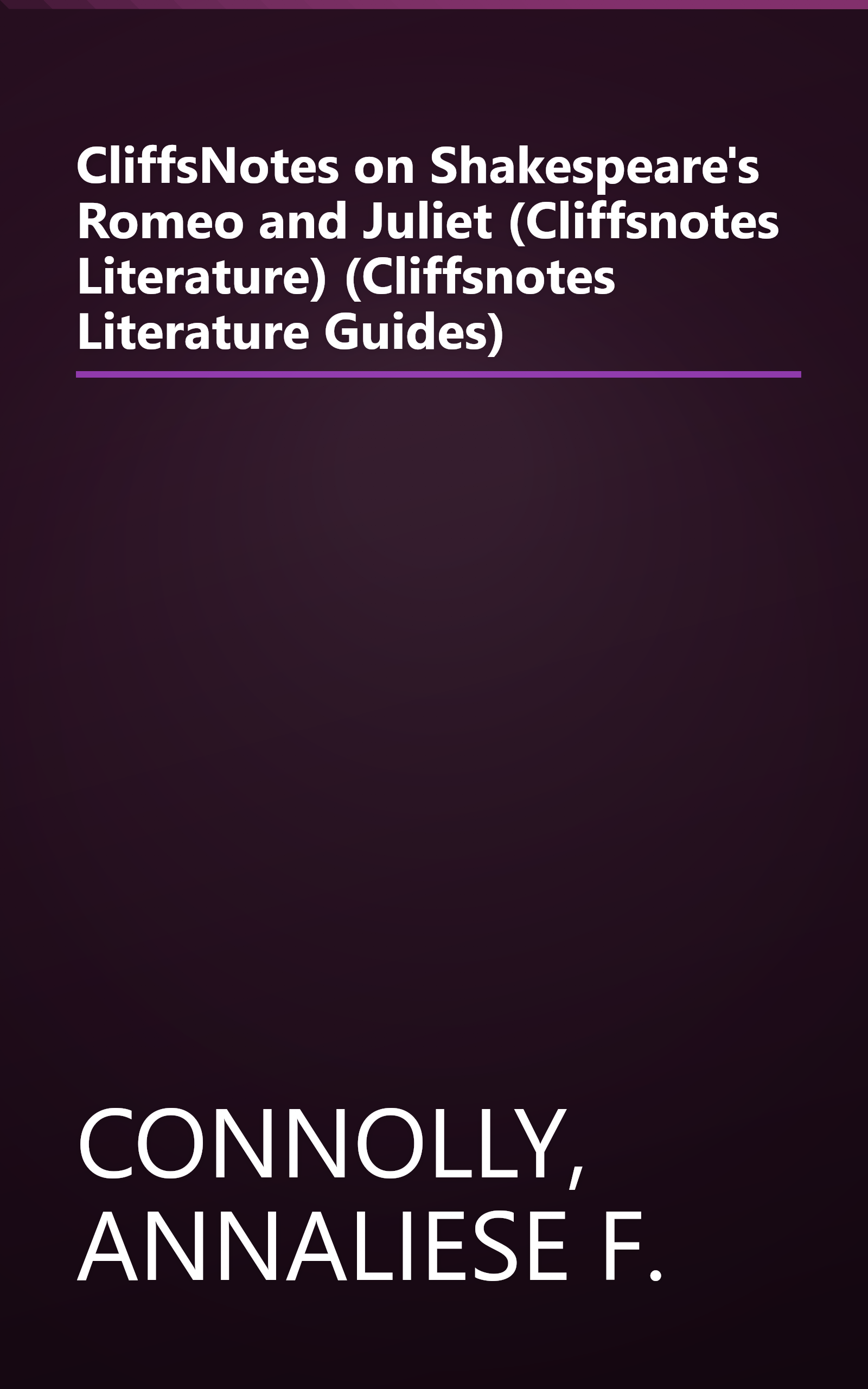 CliffsNotes on Shakespeare's Romeo and Juliet (Cliffsnotes Literature) (Cliffsnotes Literature Guides) book cover