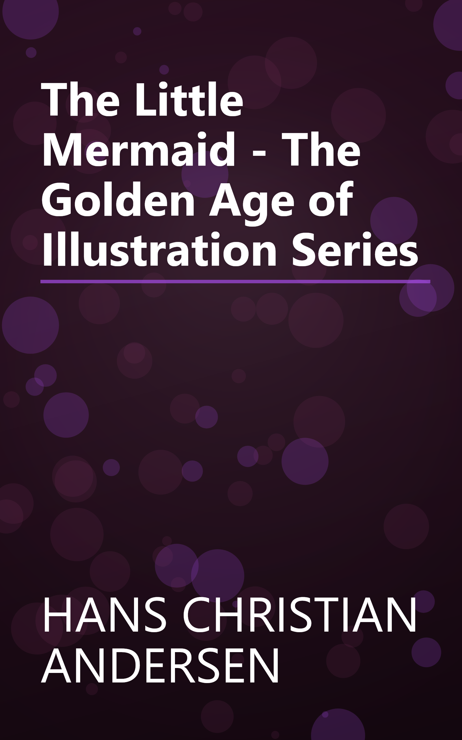 The Little Mermaid - The Golden Age of Illustration Series book cover