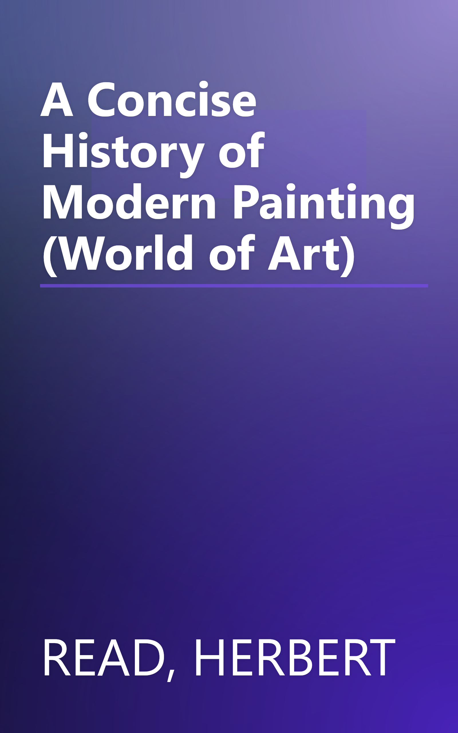 A Concise History of Modern Painting (World of Art) book cover