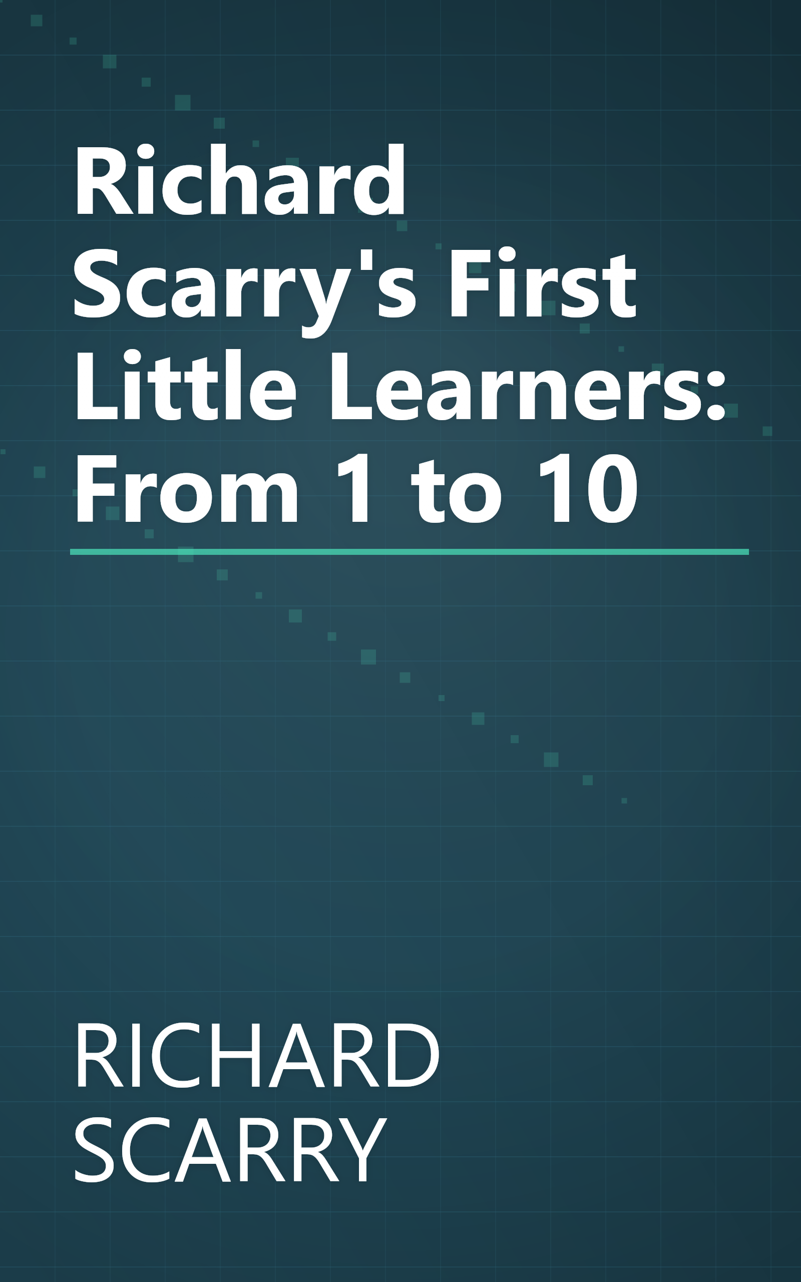 Richard Scarry's First Little Learners: From 1 to 10 book cover
