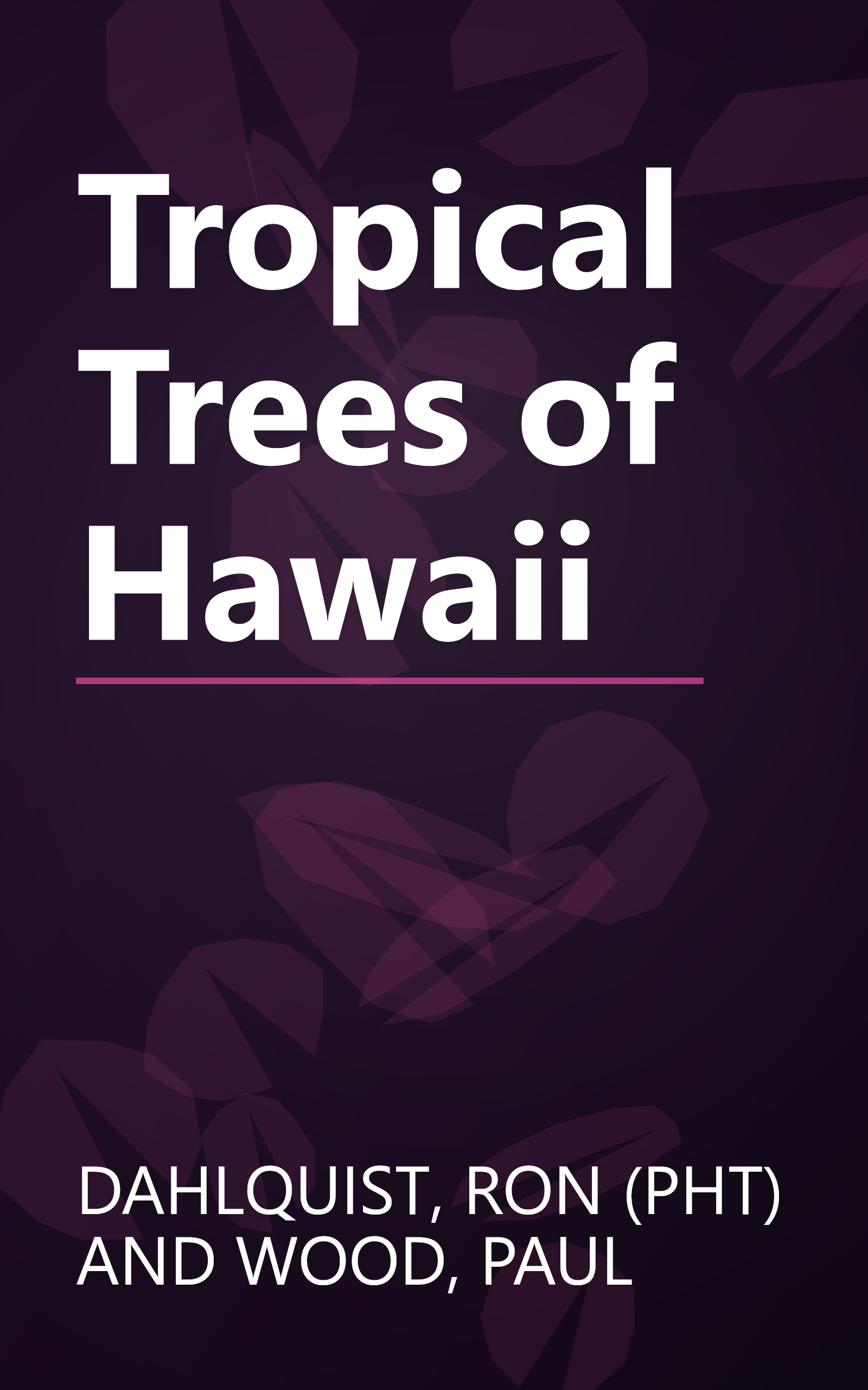Tropical Trees of Hawaii book cover