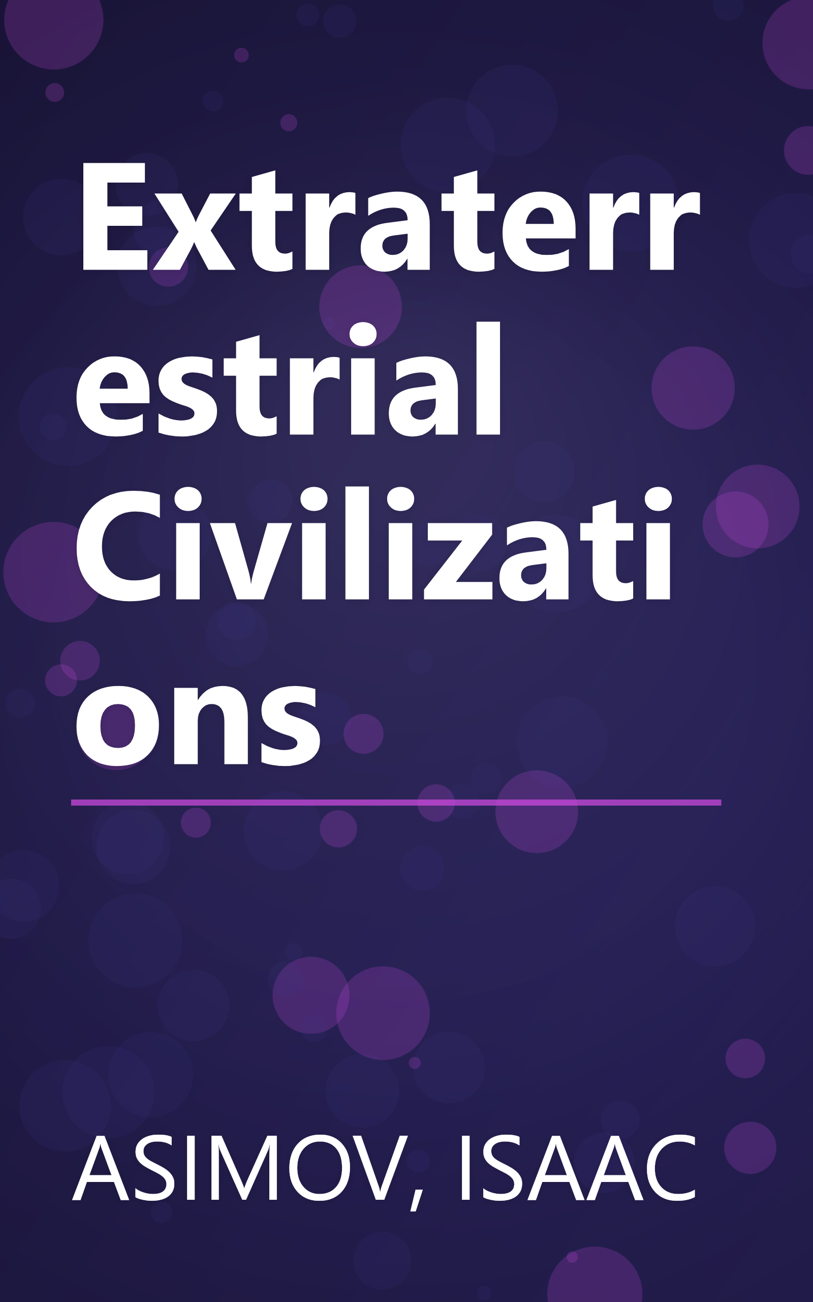 Extraterrestrial Civilizations book cover