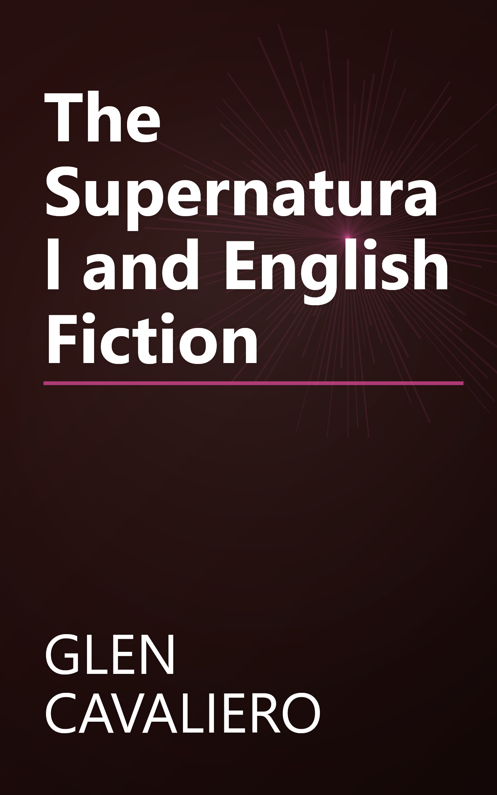 The Supernatural and English Fiction book cover