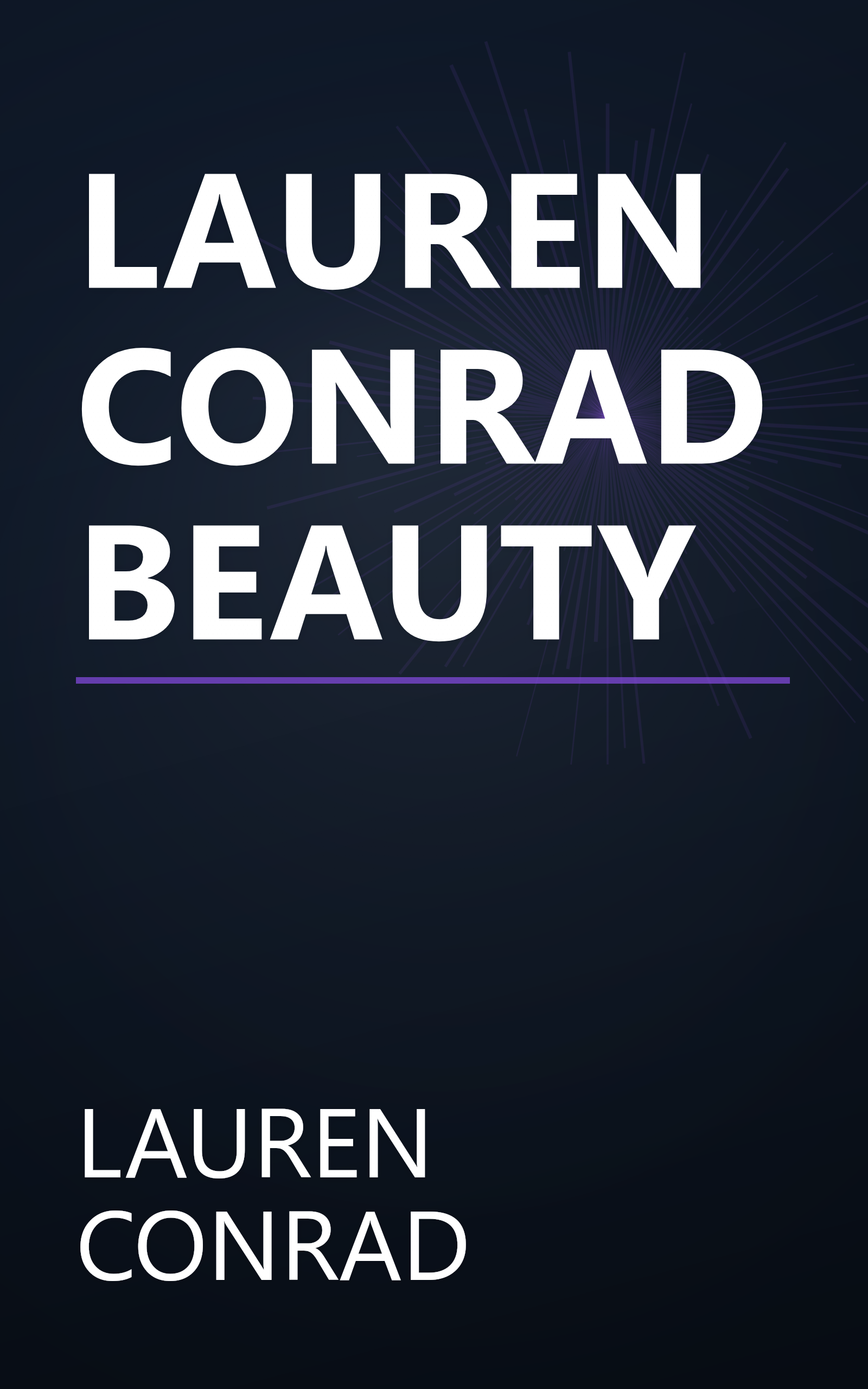 LAUREN CONRAD BEAUTY book cover