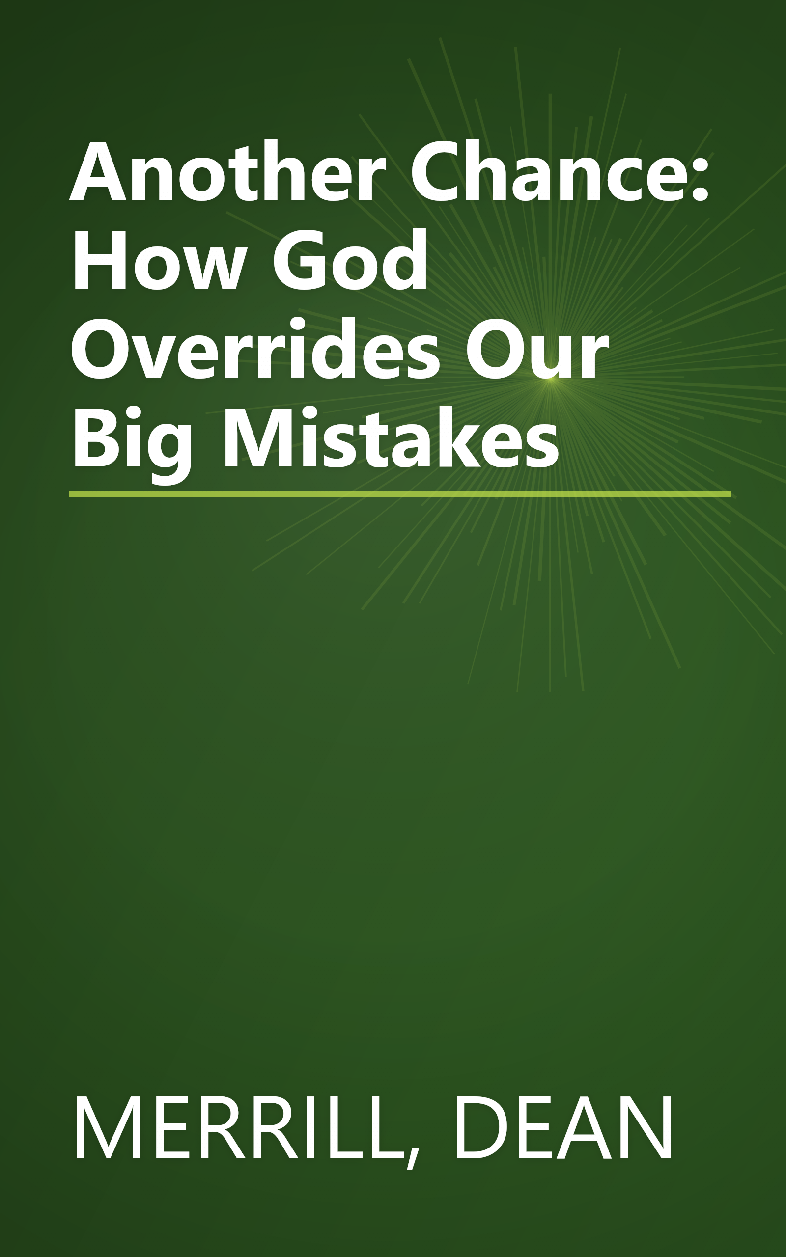 Another Chance: How God Overrides Our Big Mistakes book cover