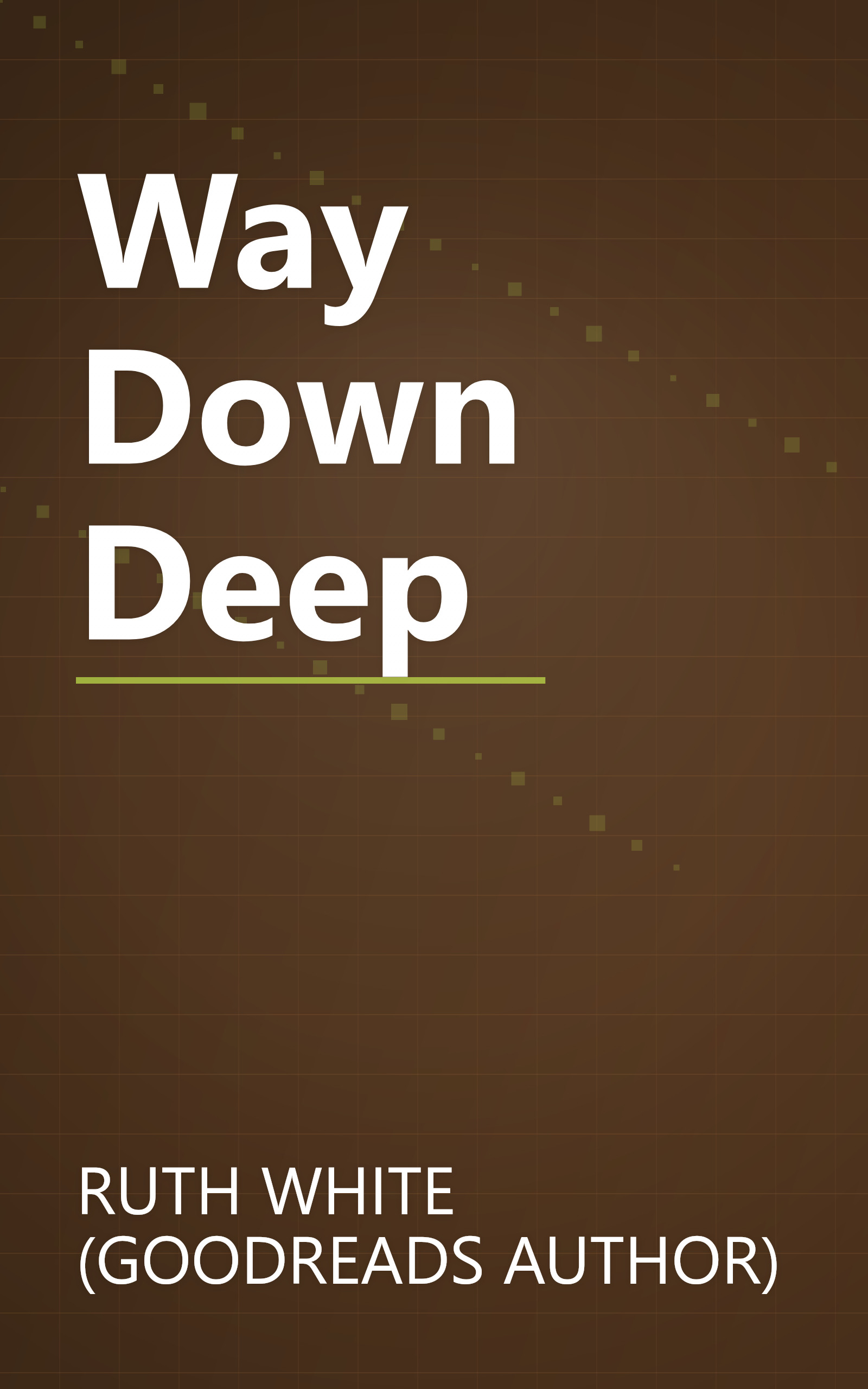Way Down Deep book cover