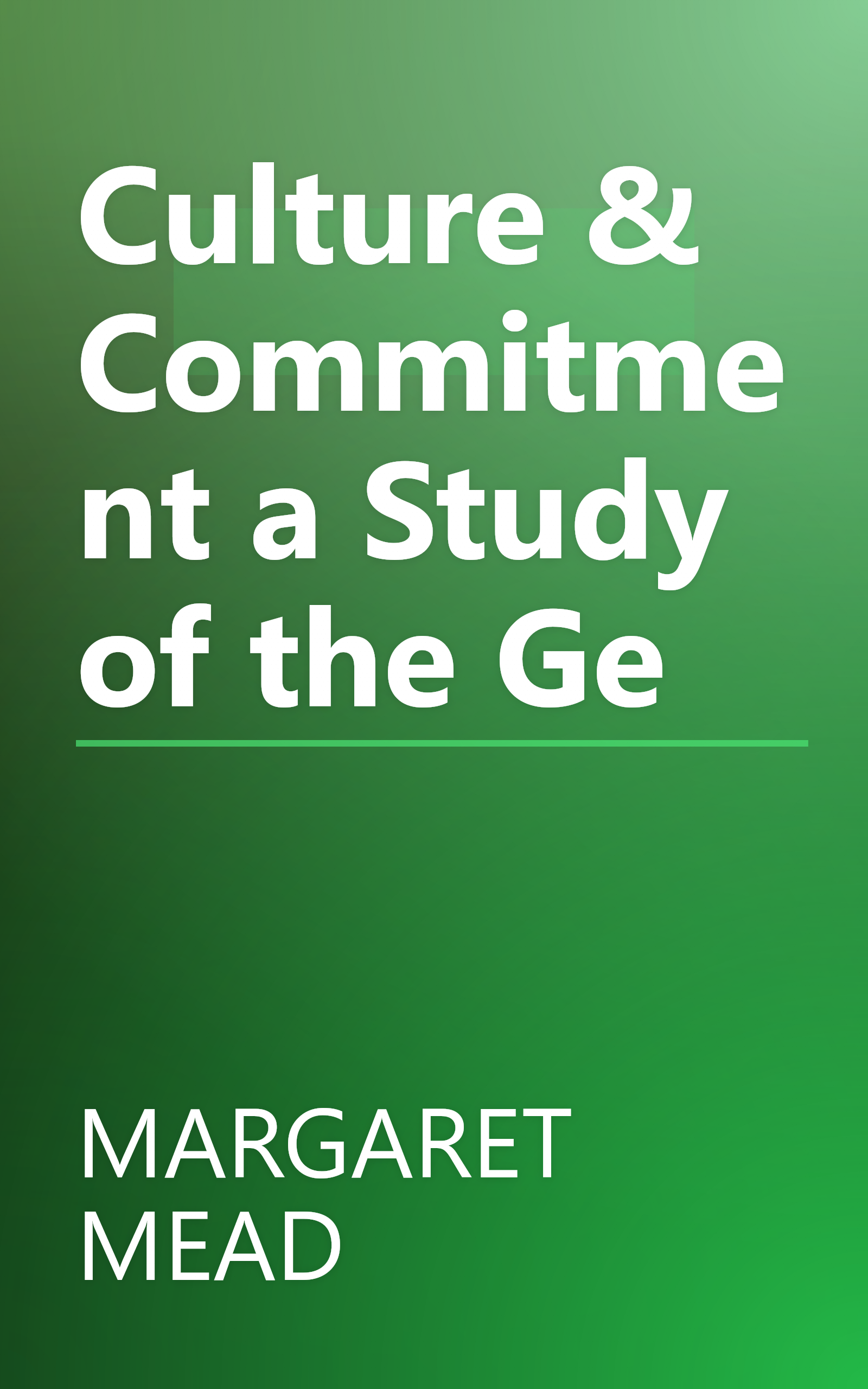 Culture & Commitment a Study of the Ge book cover