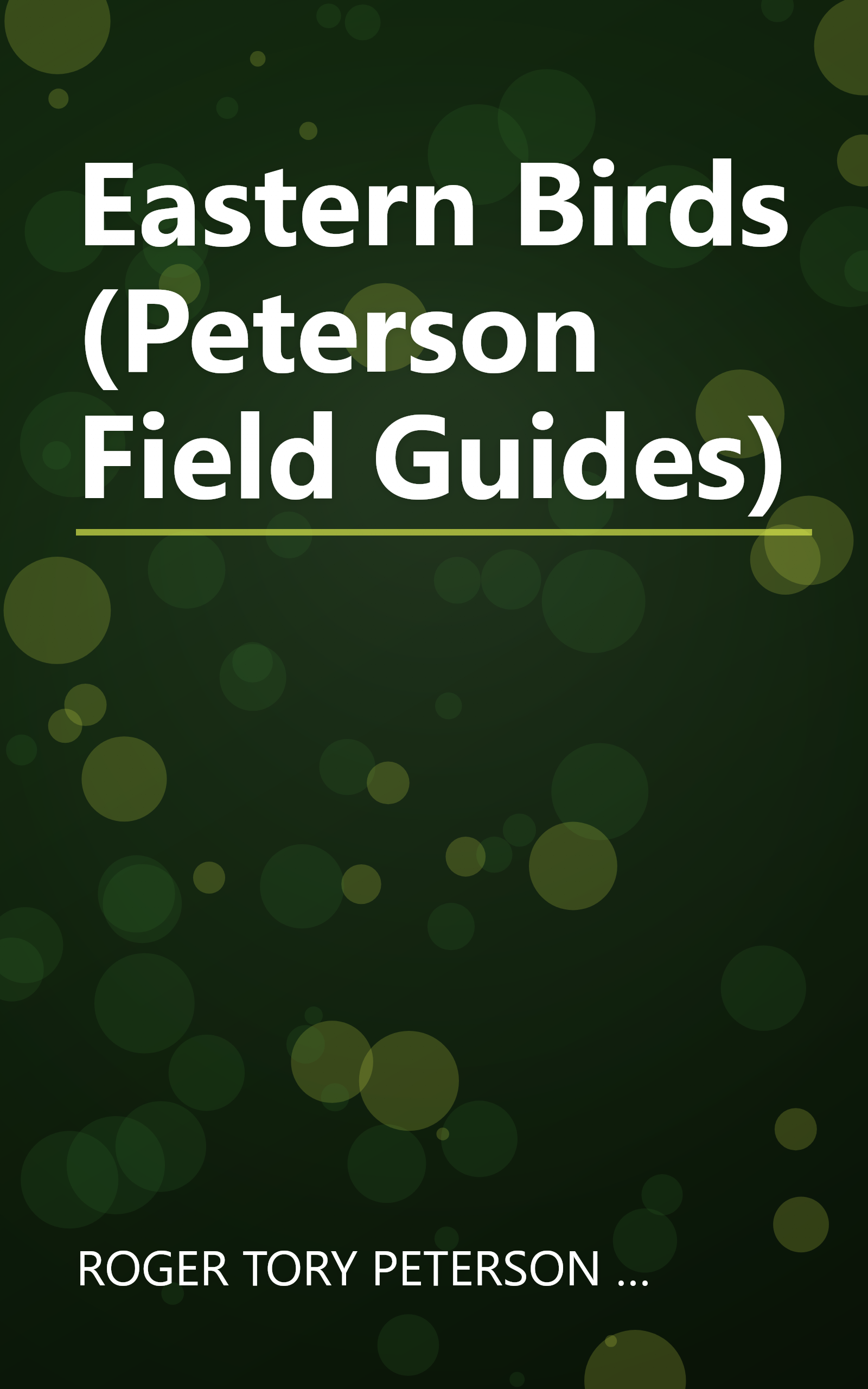 Eastern Birds (Peterson Field Guides) book cover