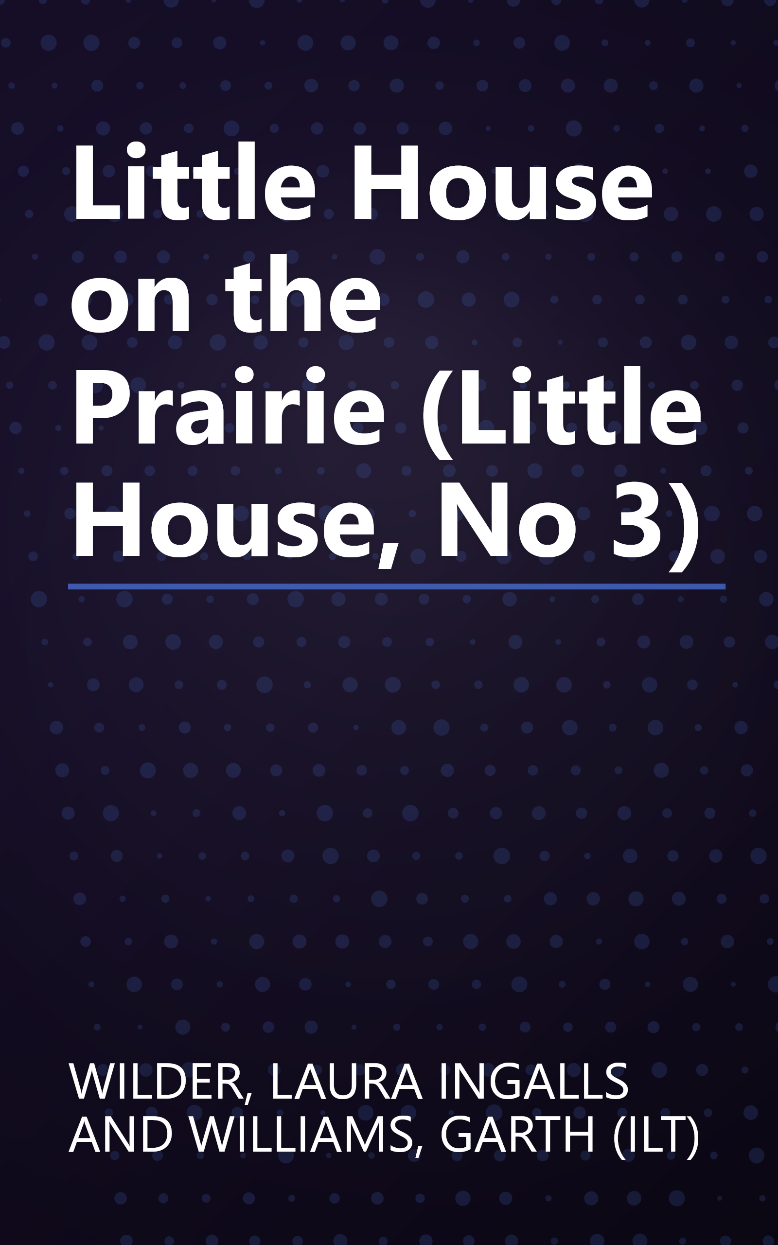 Little House on the Prairie (Little House, No 3) book cover