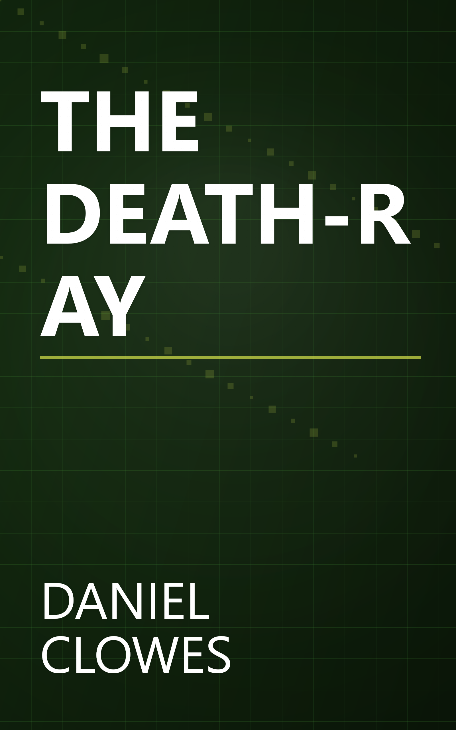 THE DEATH-RAY book cover