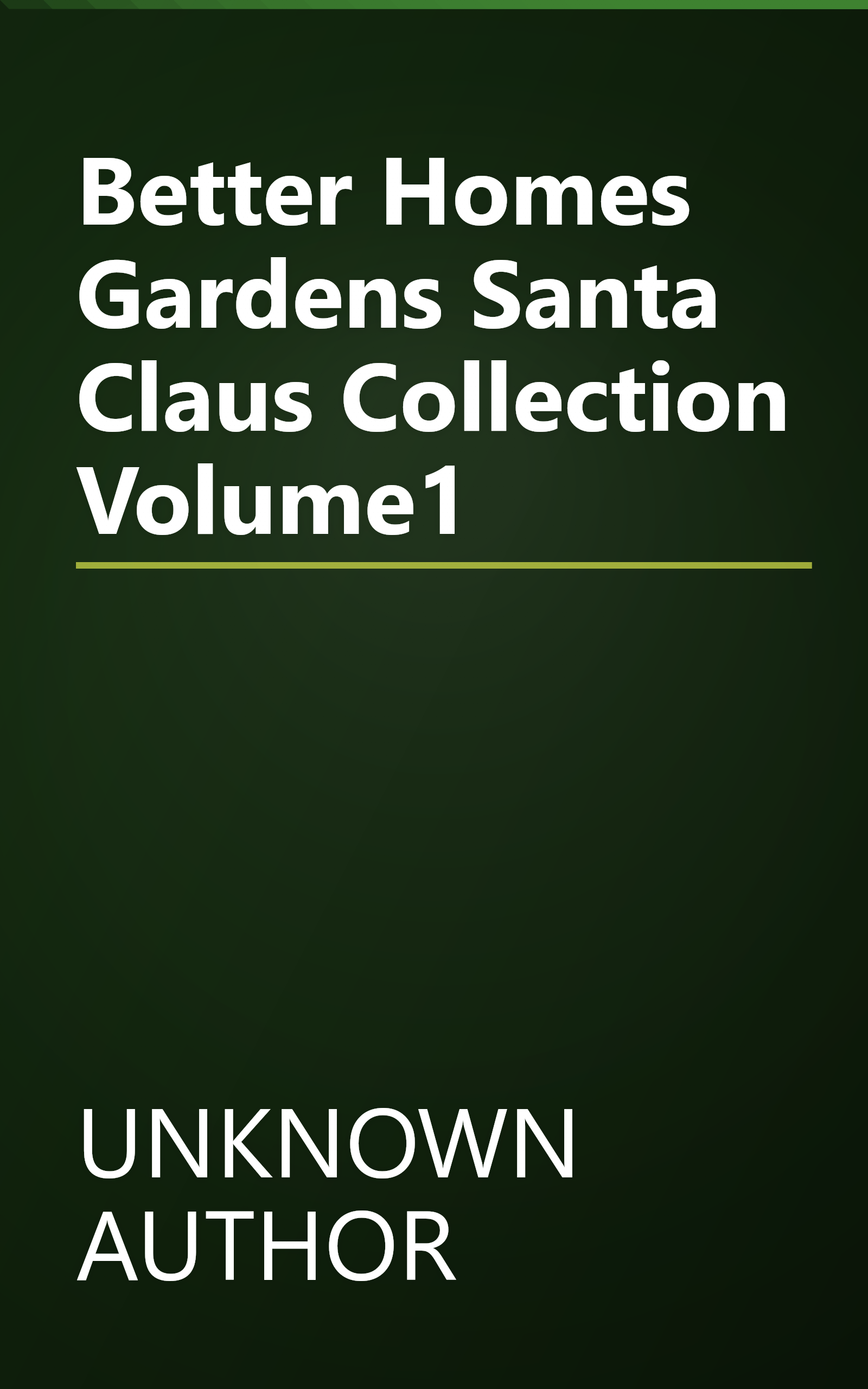 Better Homes   Gardens  Santa Claus Collection Volume1 book cover