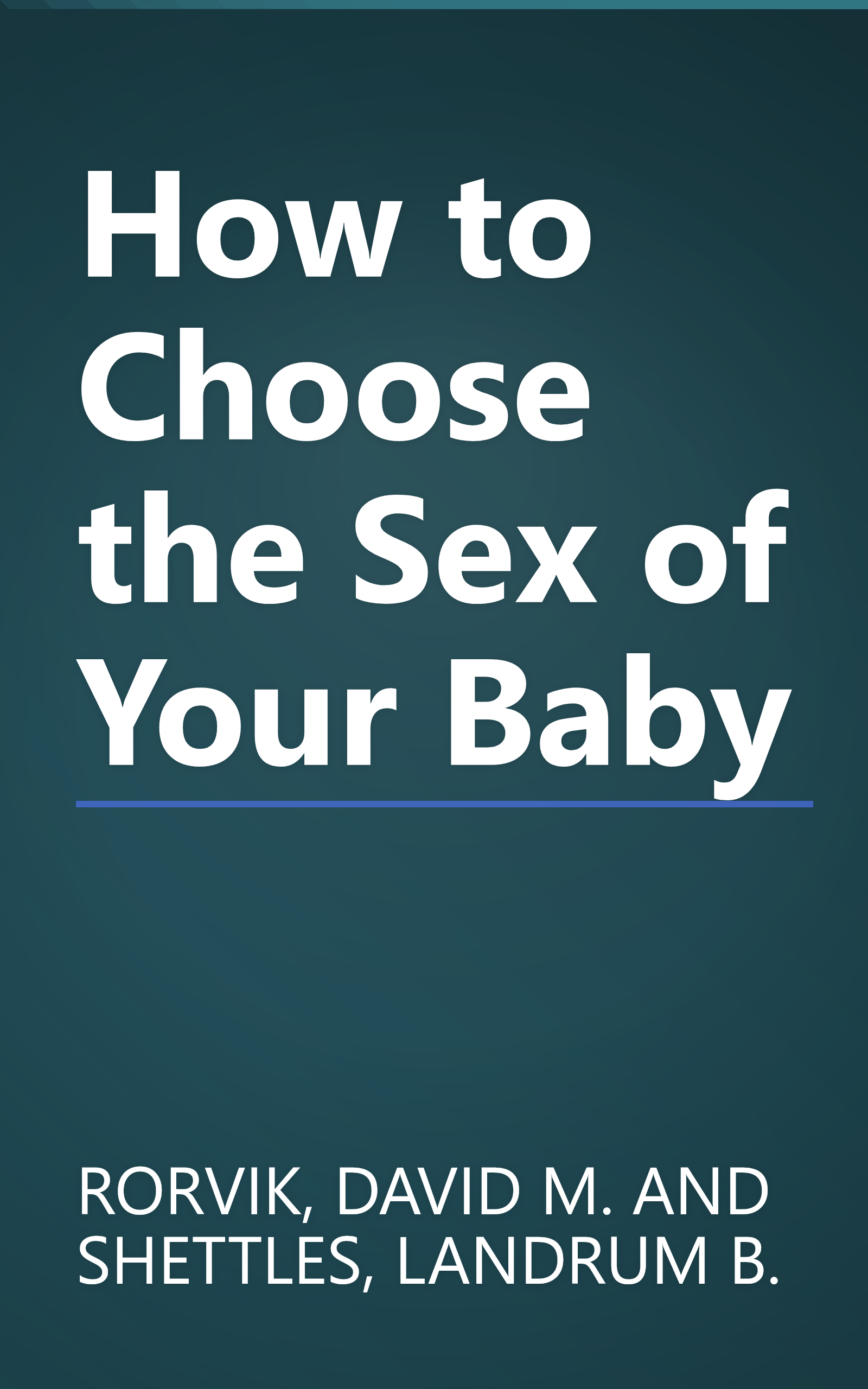 How to Choose the Sex of Your Baby book cover