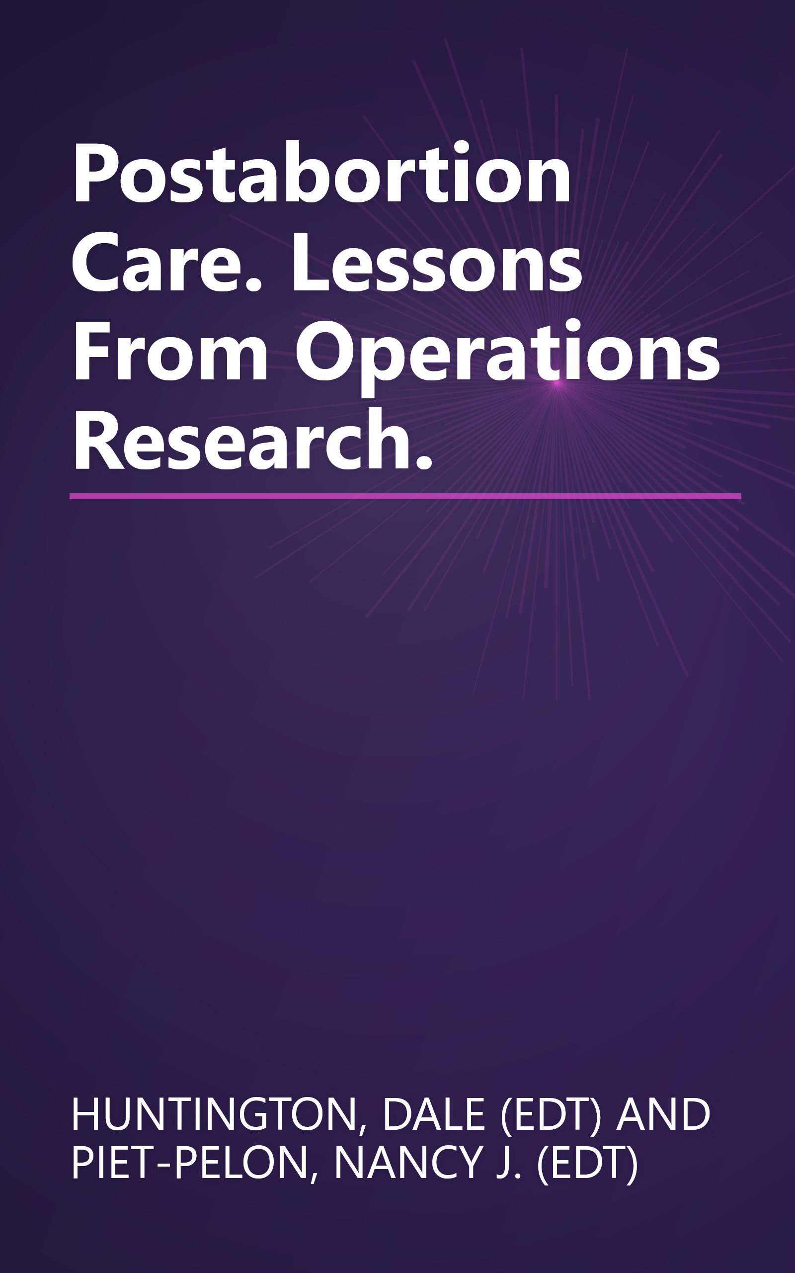 Postabortion Care. Lessons From Operations Research. book cover