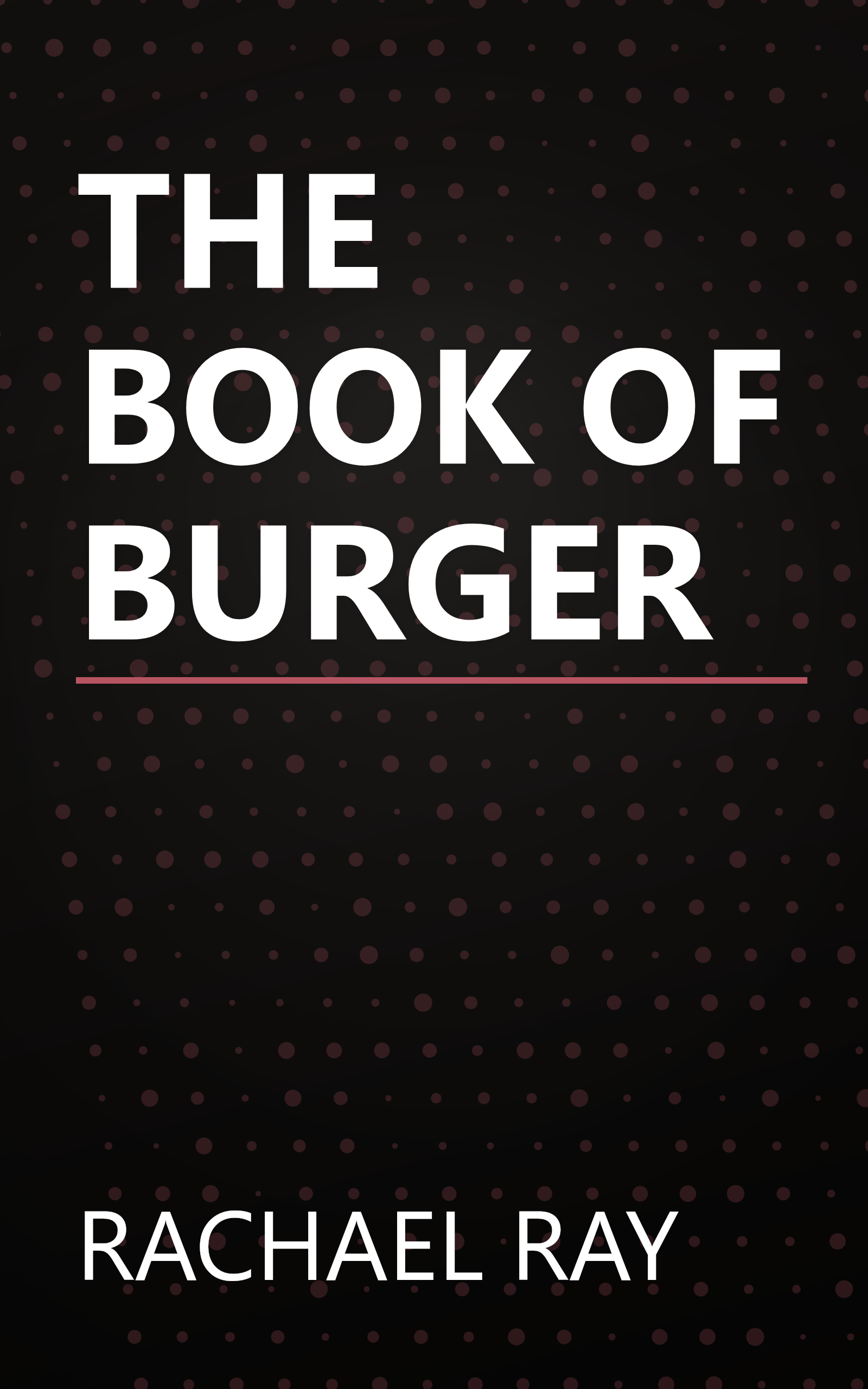 THE BOOK OF BURGER book cover