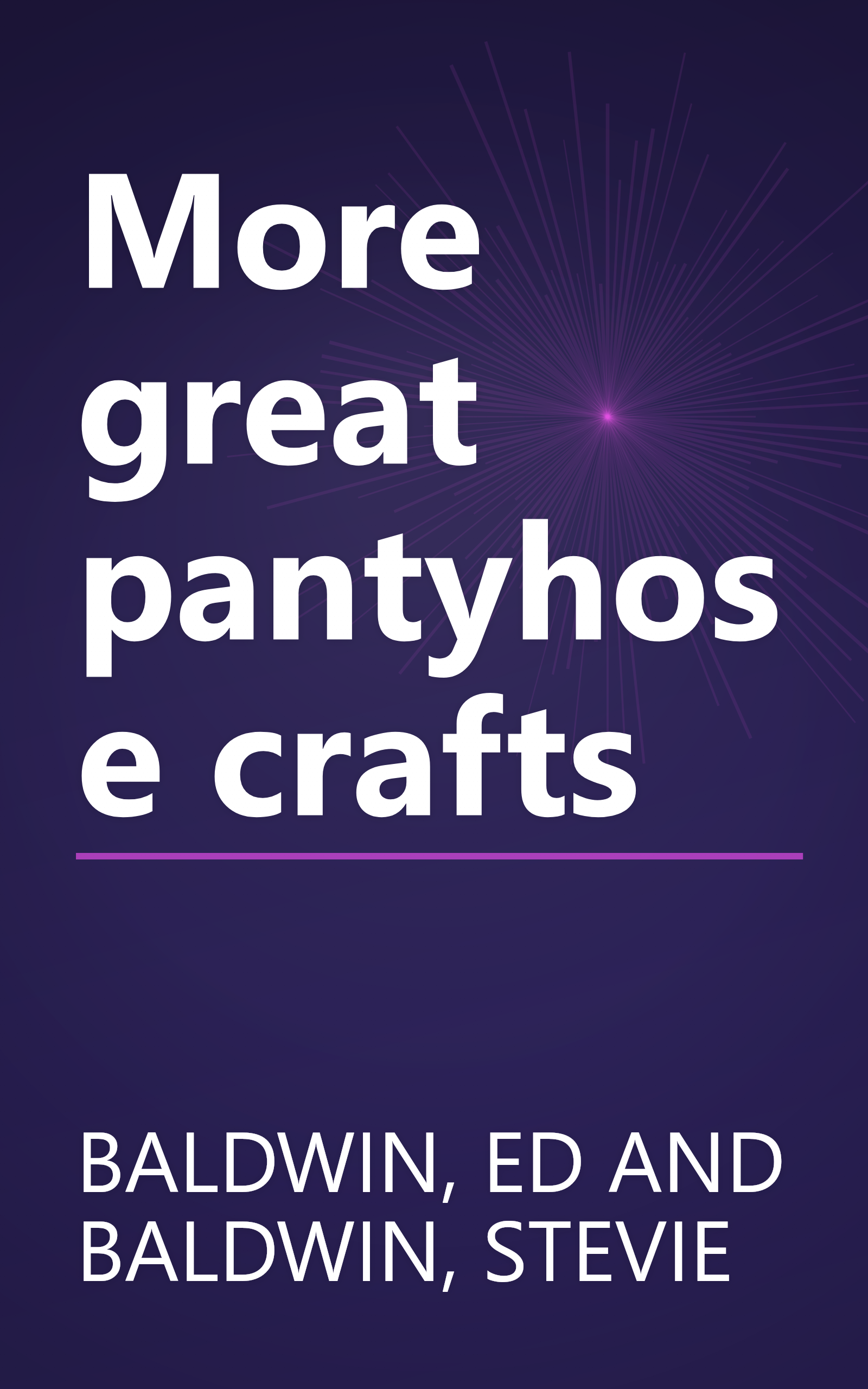 More great pantyhose crafts book cover