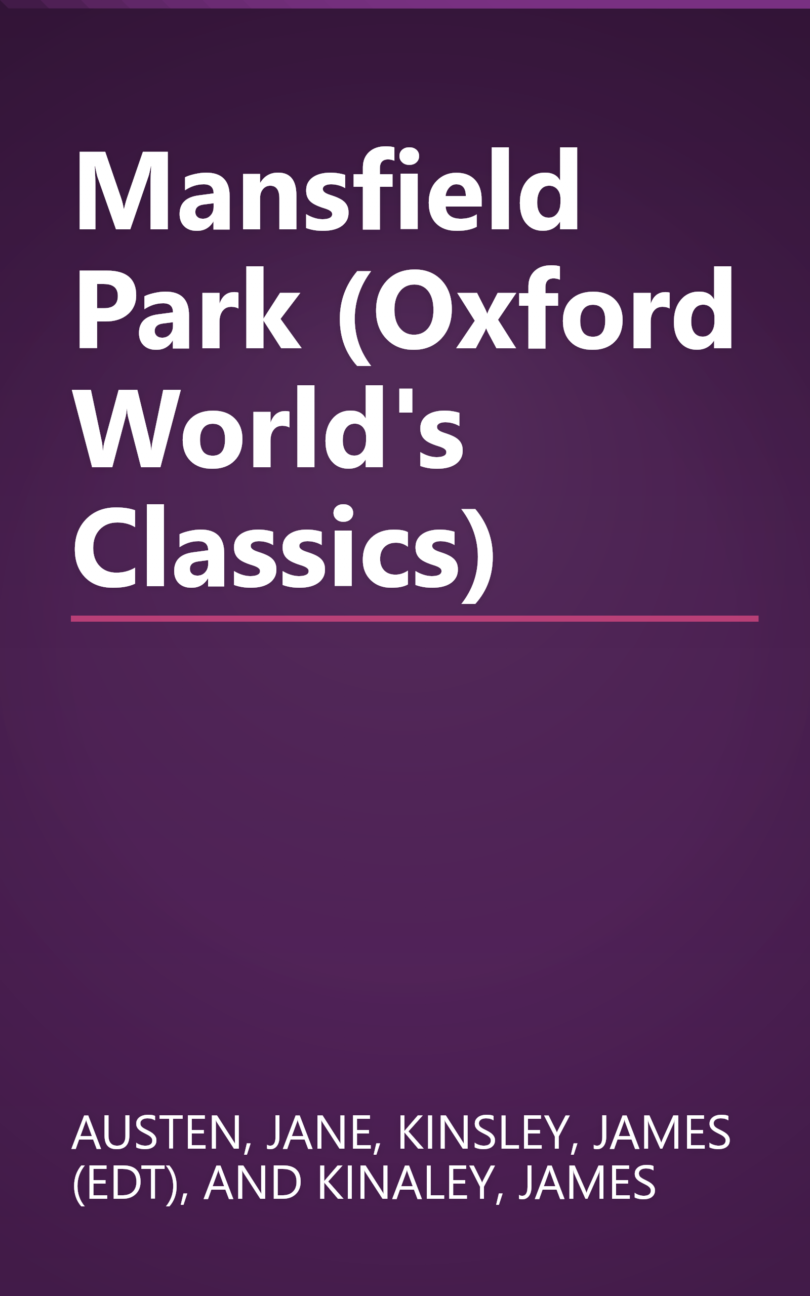 Mansfield Park (Oxford World's Classics) book cover