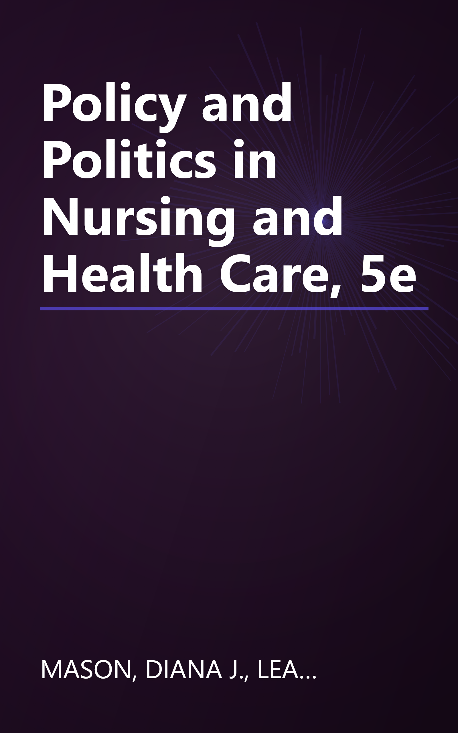 Policy and Politics in Nursing and Health Care, 5e book cover