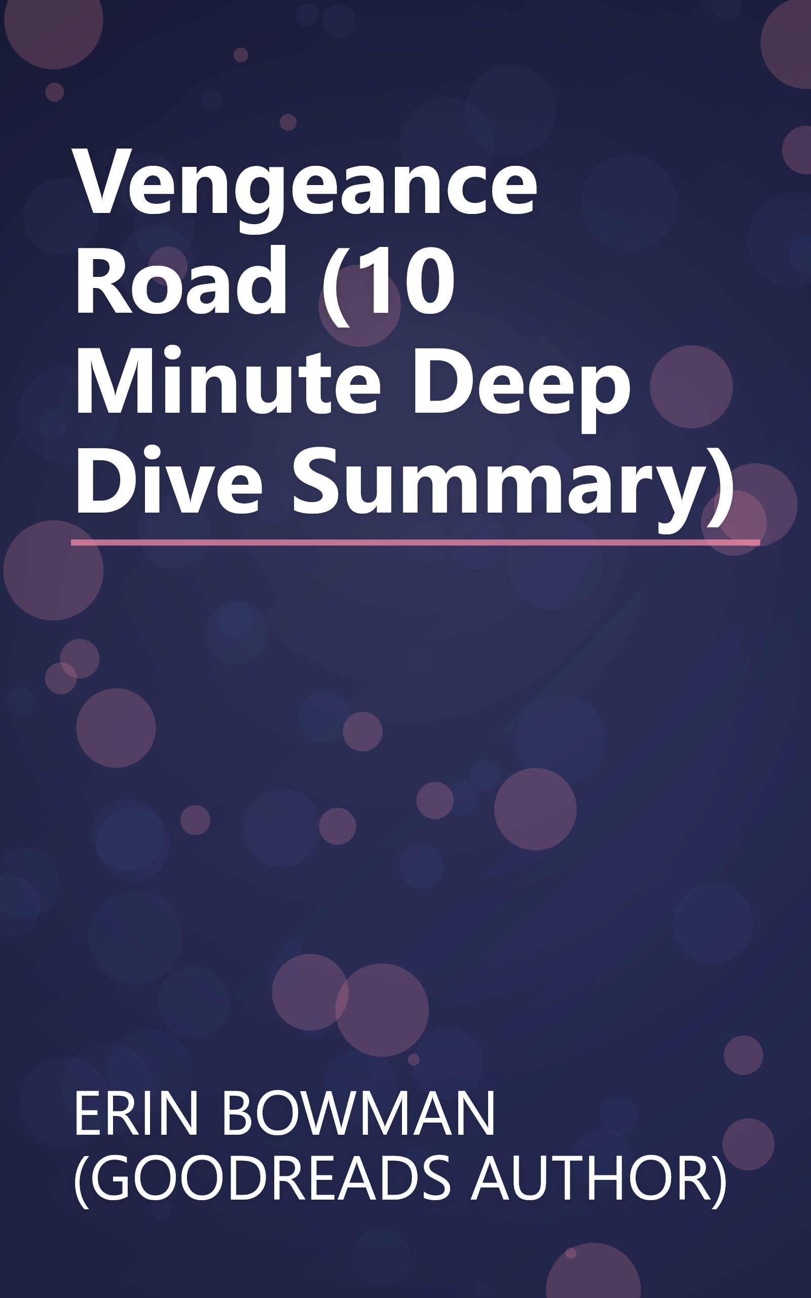 Vengeance Road (10 Minute   Deep Dive Summary) book cover