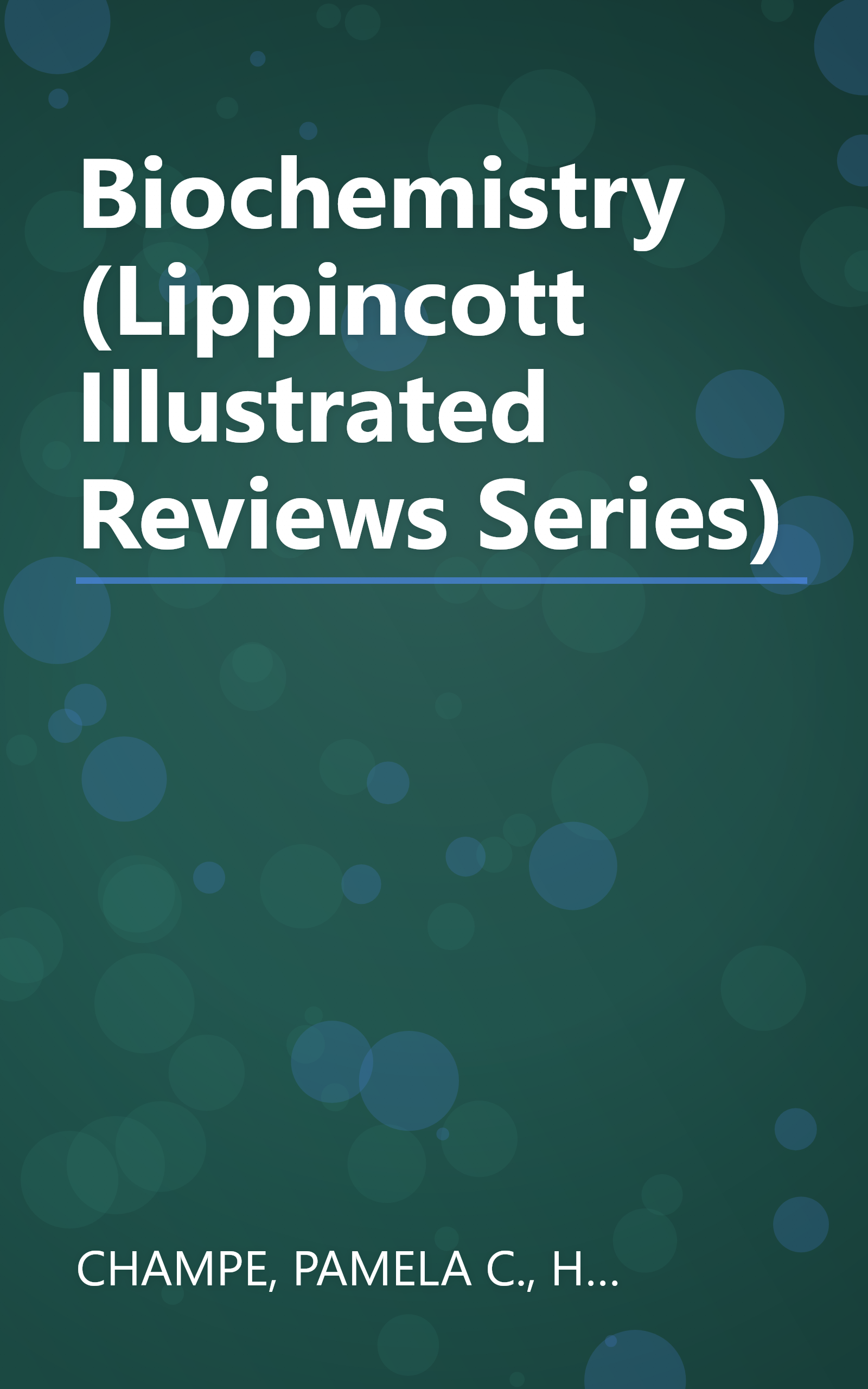 Biochemistry (Lippincott Illustrated Reviews Series) book cover
