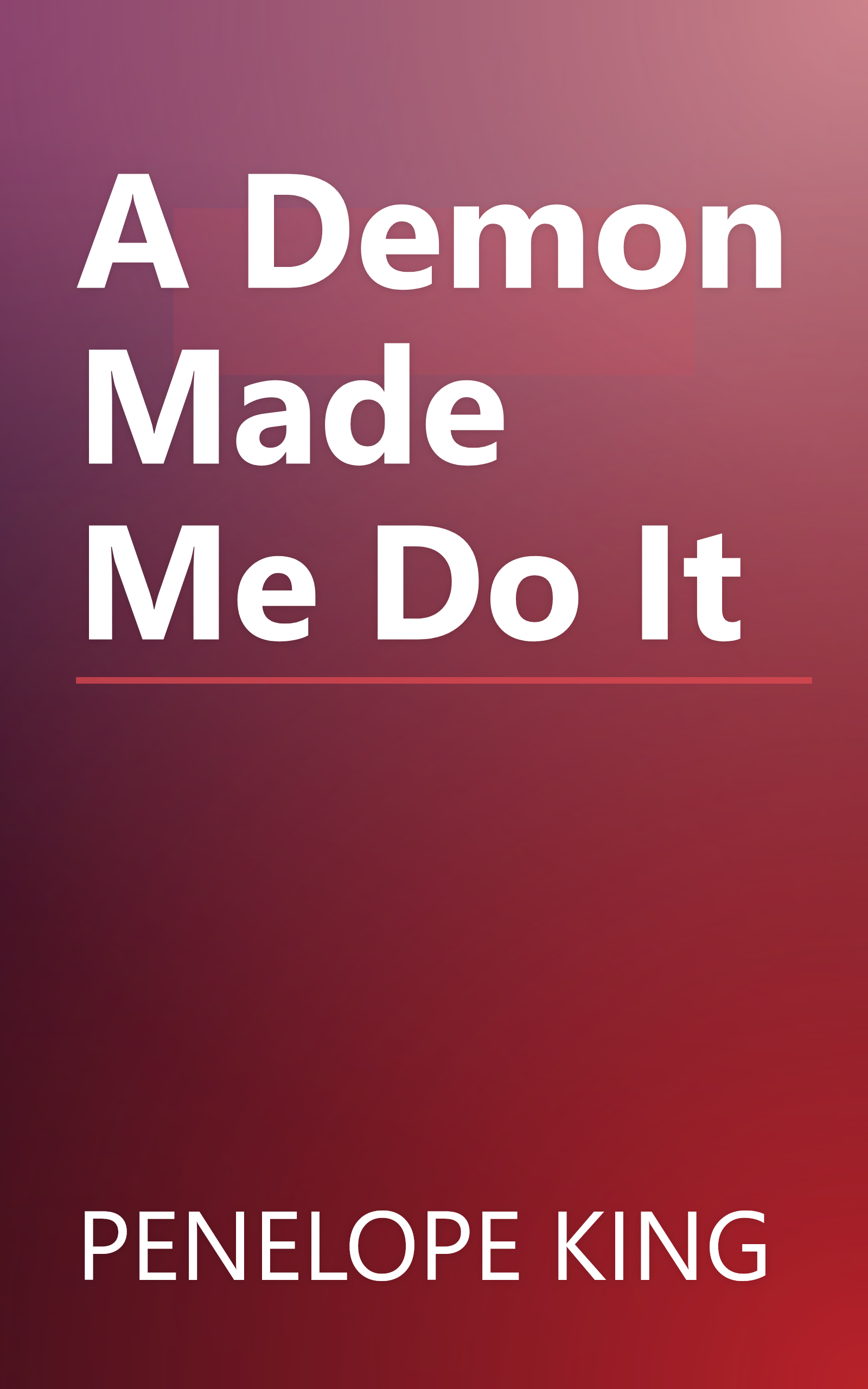 A Demon Made Me Do It book cover