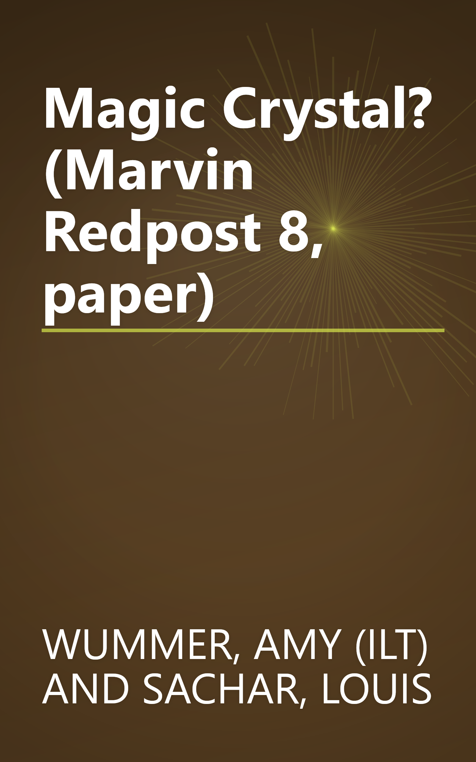 Magic Crystal? (Marvin Redpost 8, paper) book cover