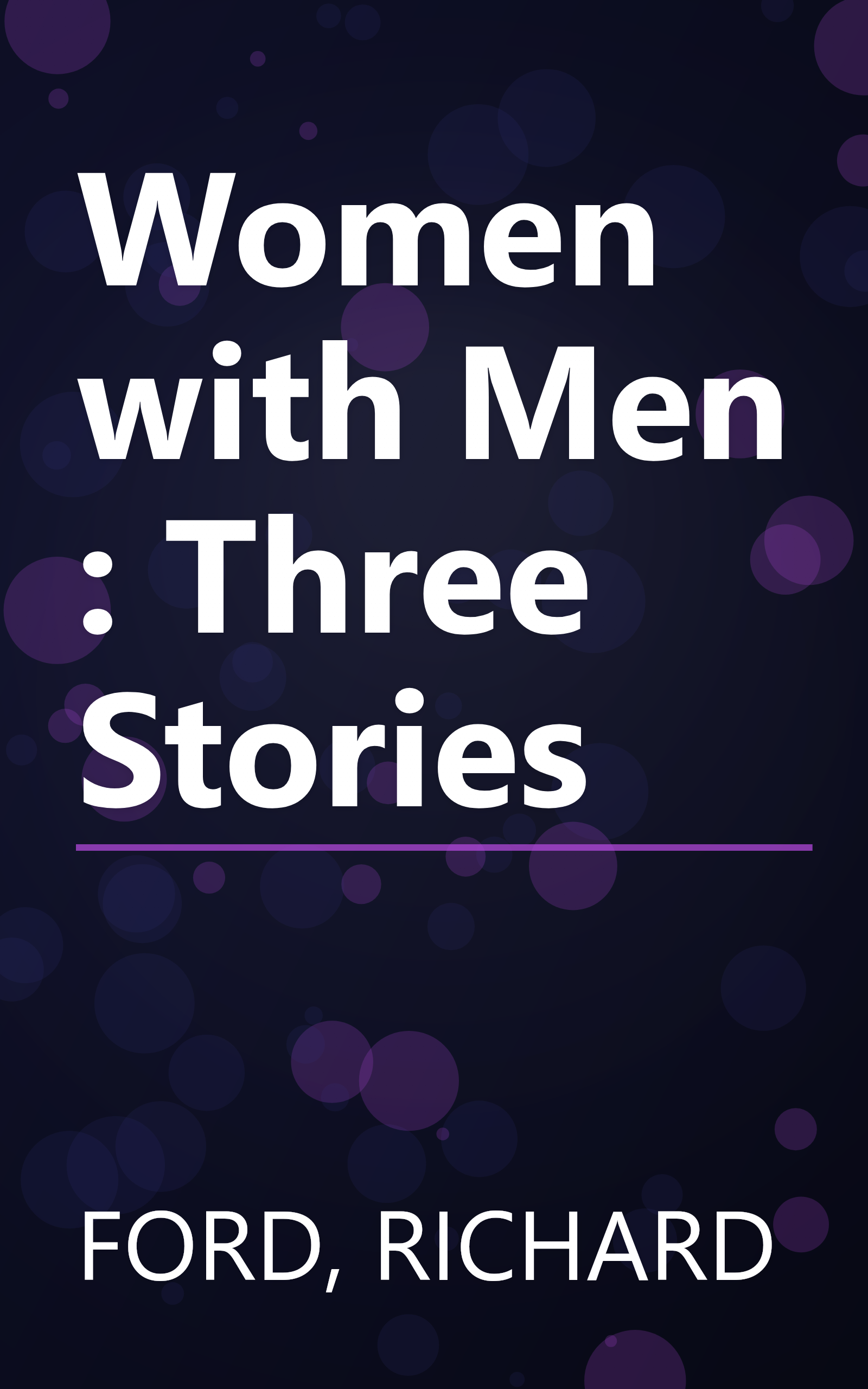 Women with Men : Three Stories book cover
