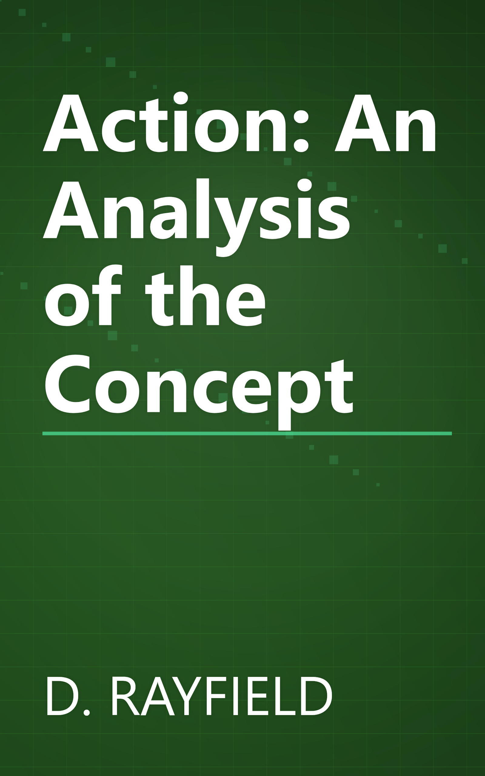 Action: An Analysis of the Concept book cover