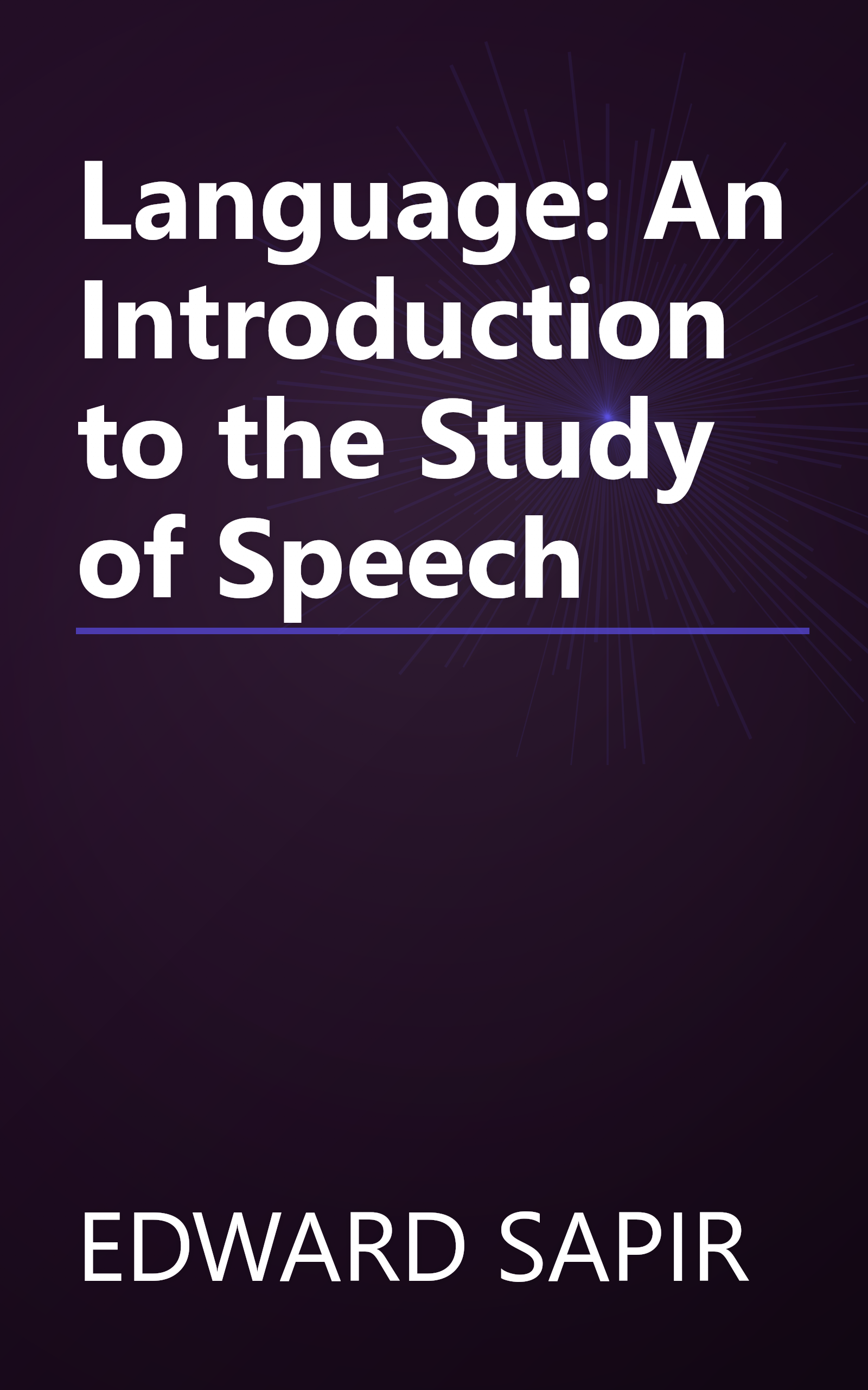 Language: An Introduction to the Study of Speech book cover
