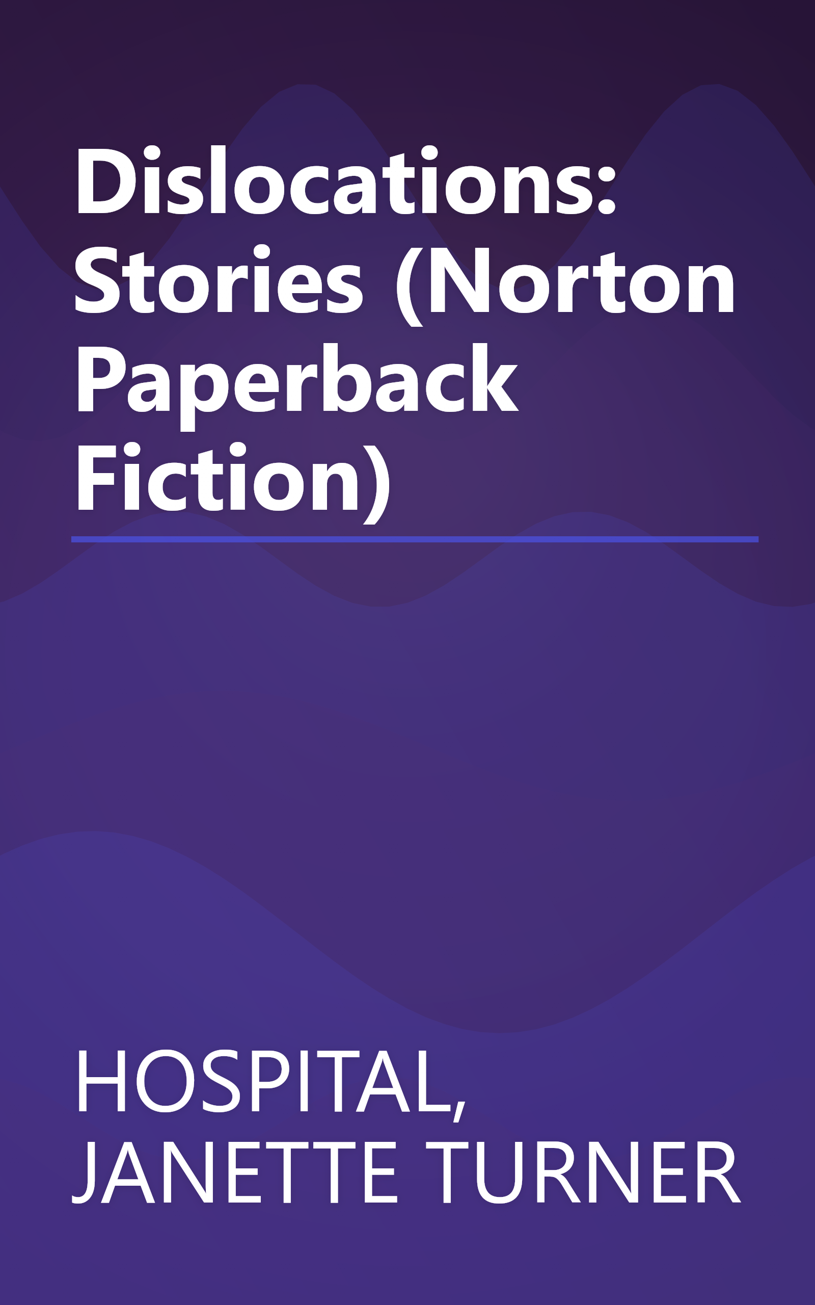 Dislocations: Stories (Norton Paperback Fiction) book cover
