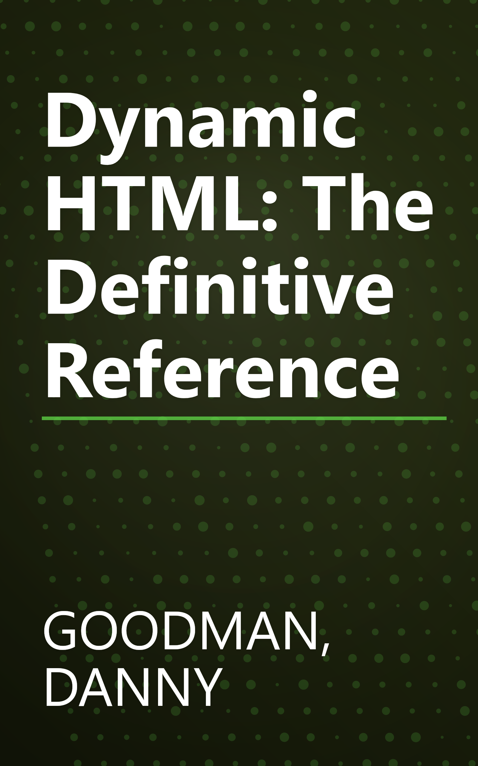 Dynamic HTML: The Definitive Reference book cover