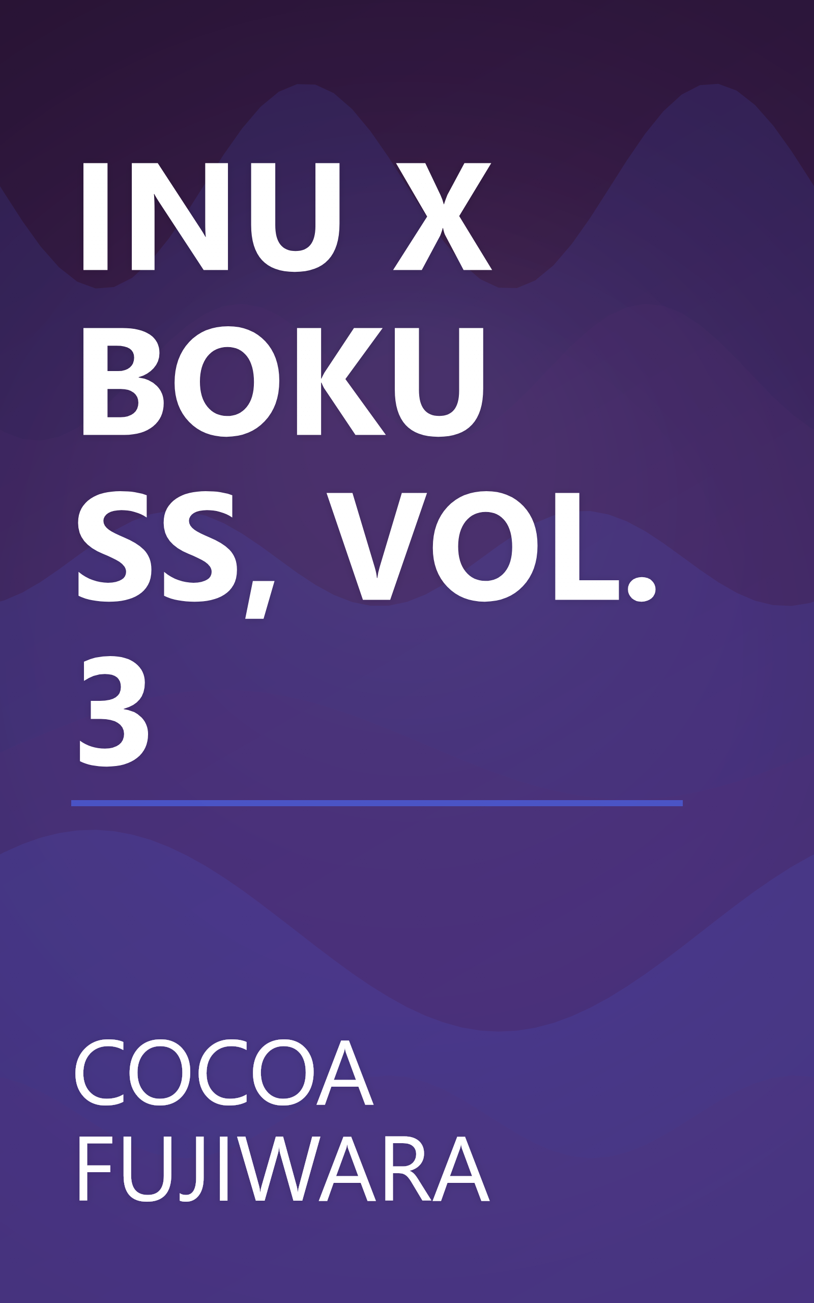 INU X BOKU SS, VOL. 3 book cover