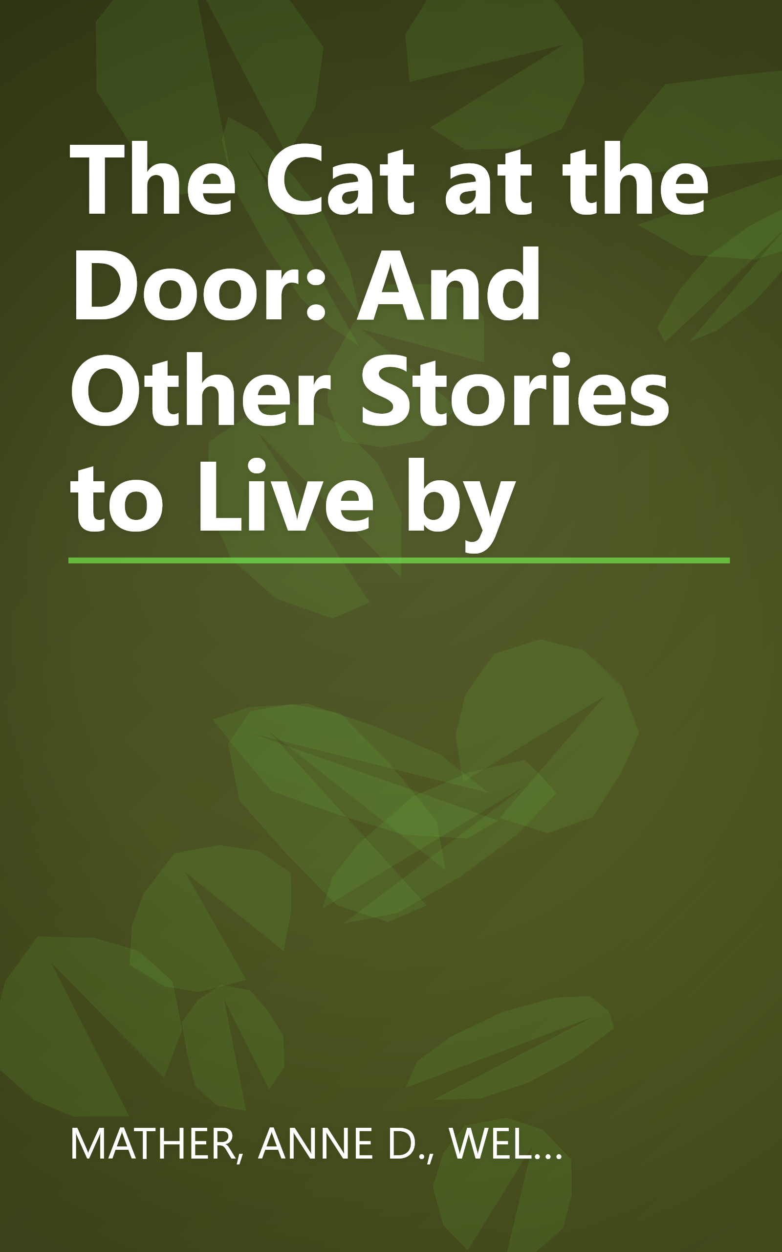 The Cat at the Door: And Other Stories to Live by book cover