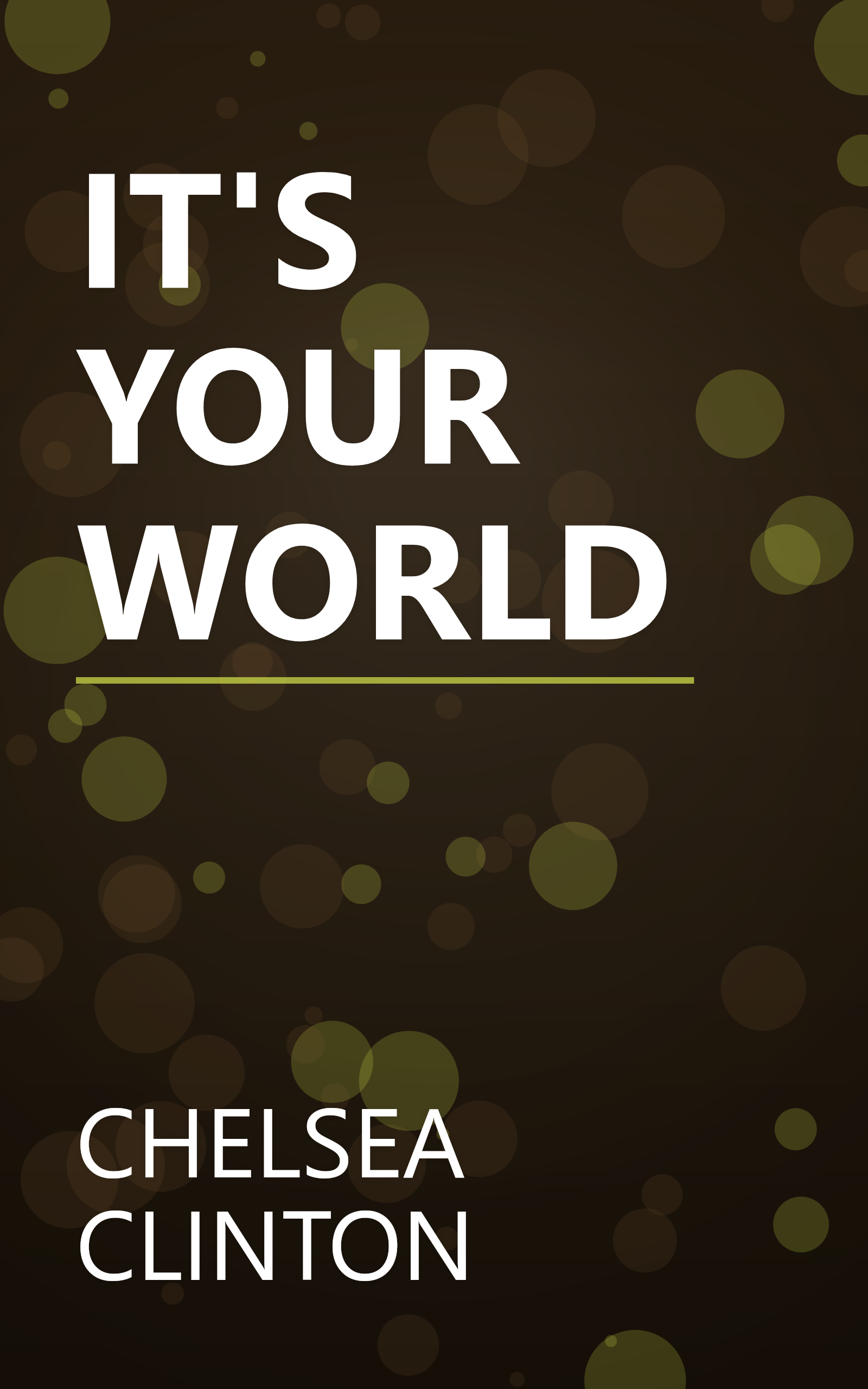 IT'S YOUR WORLD book cover