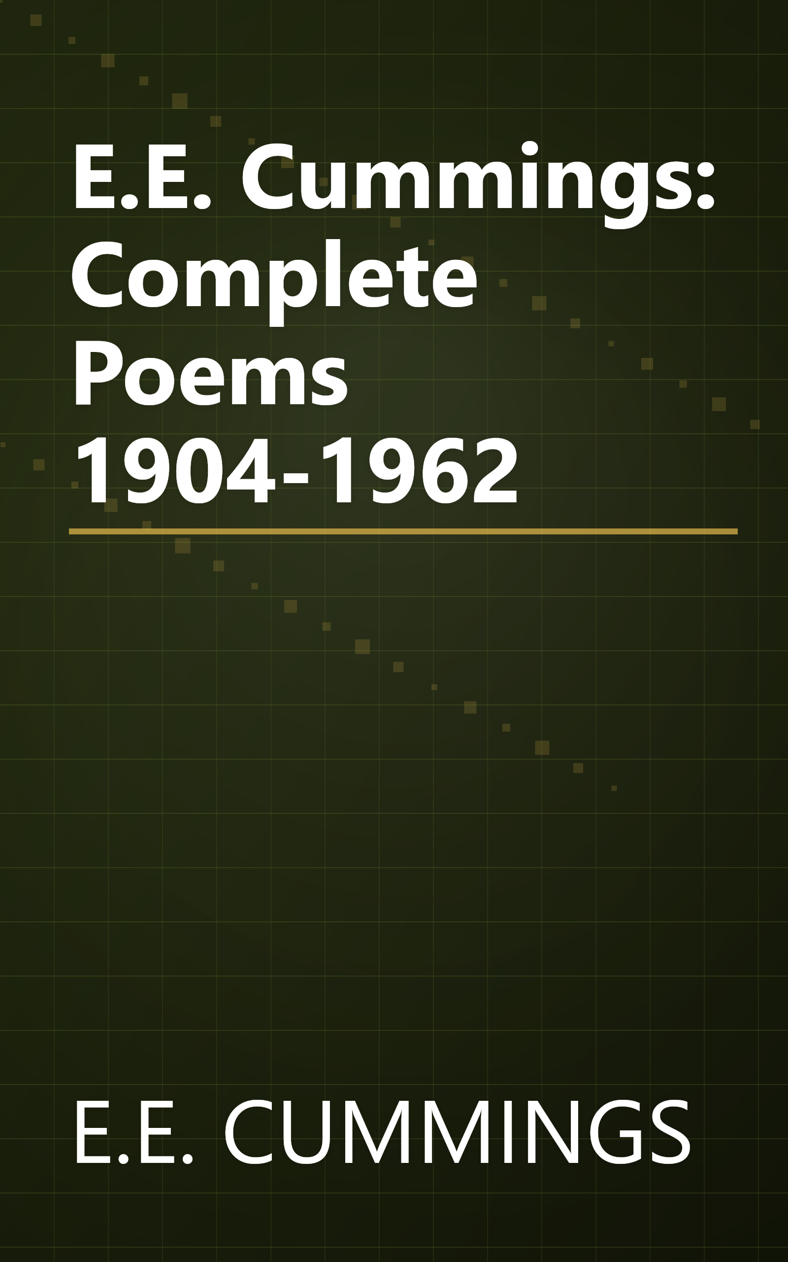 E.E. Cummings: Complete Poems 1904-1962 book cover