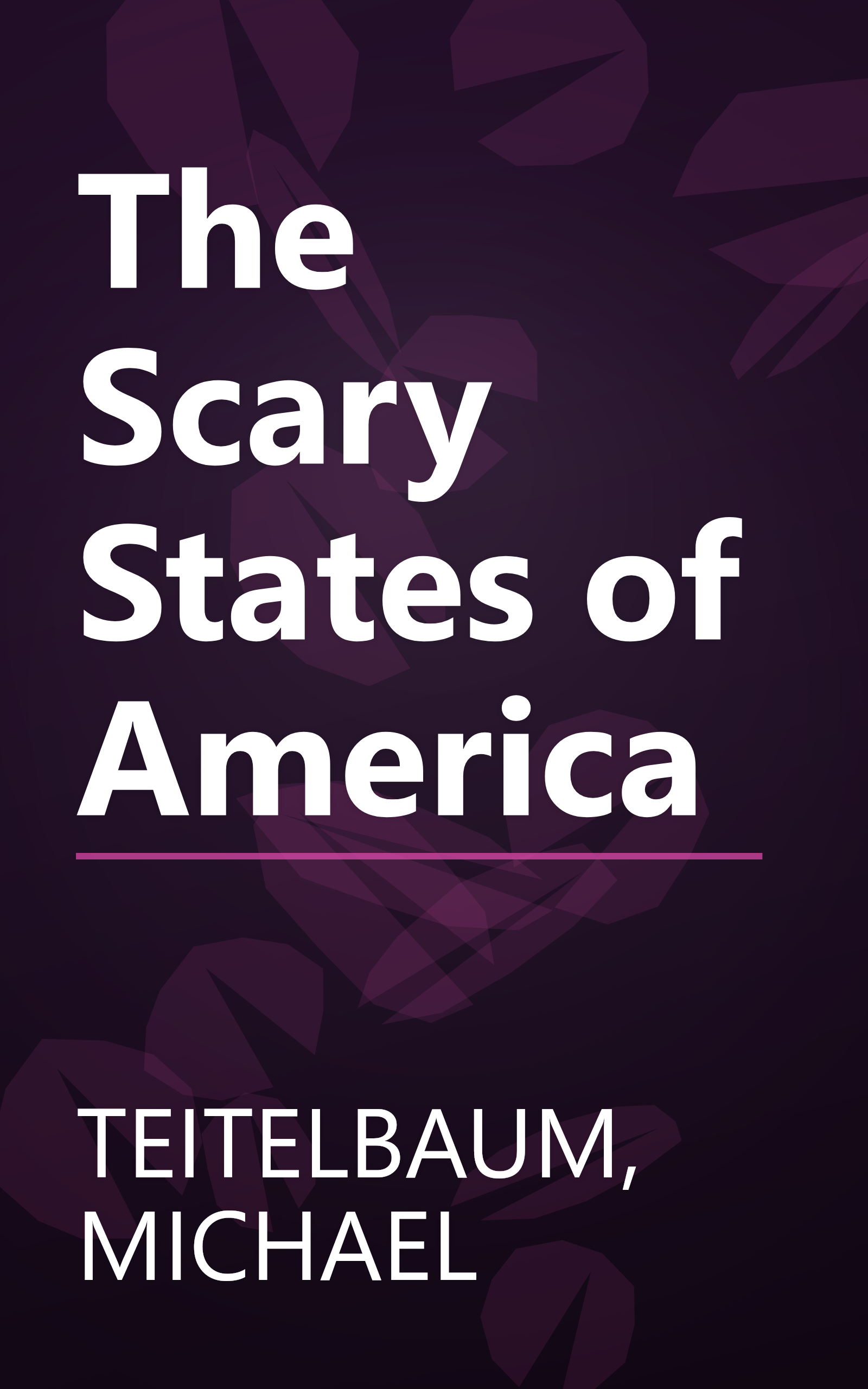 The Scary States of America book cover