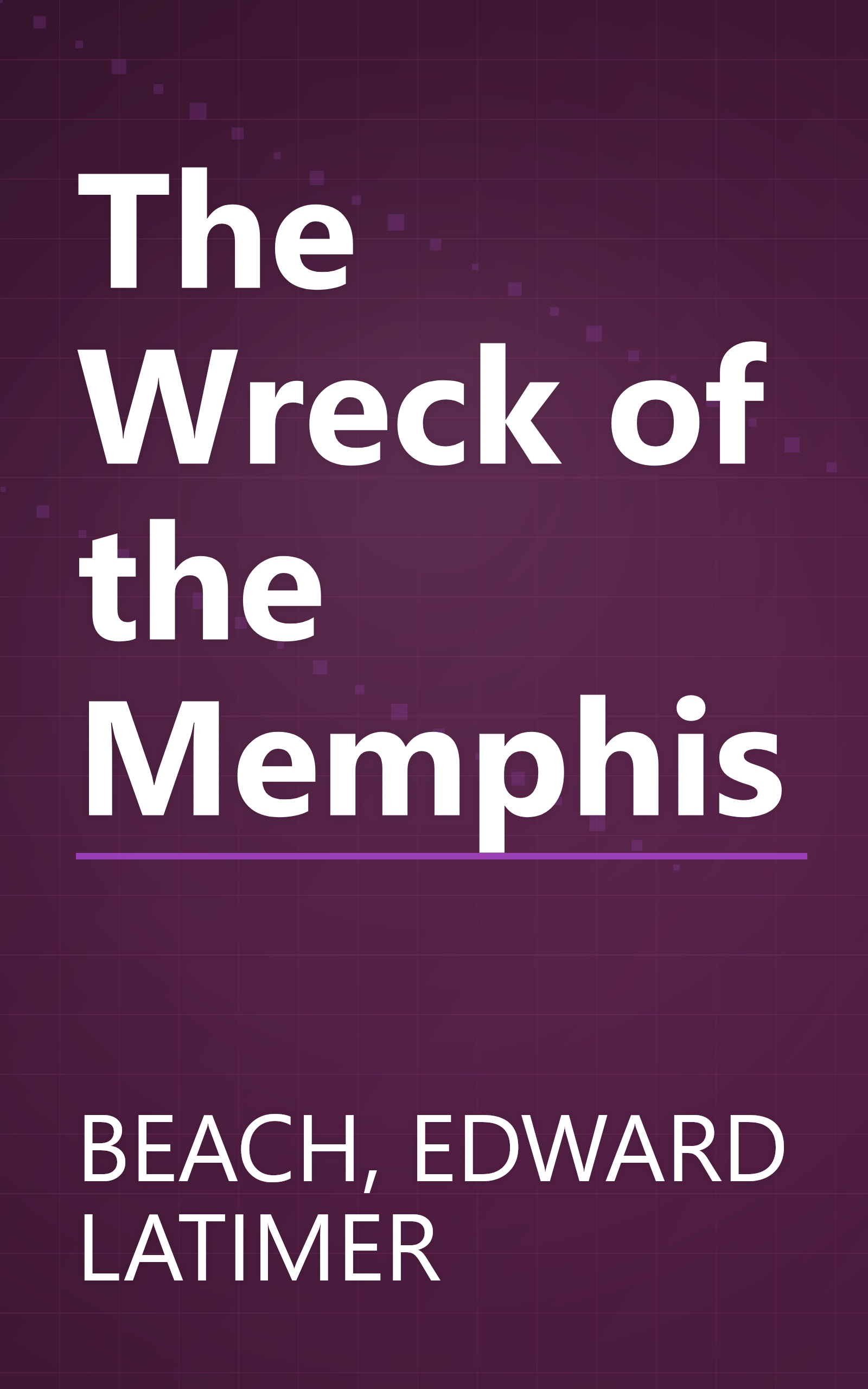 The Wreck of the Memphis book cover