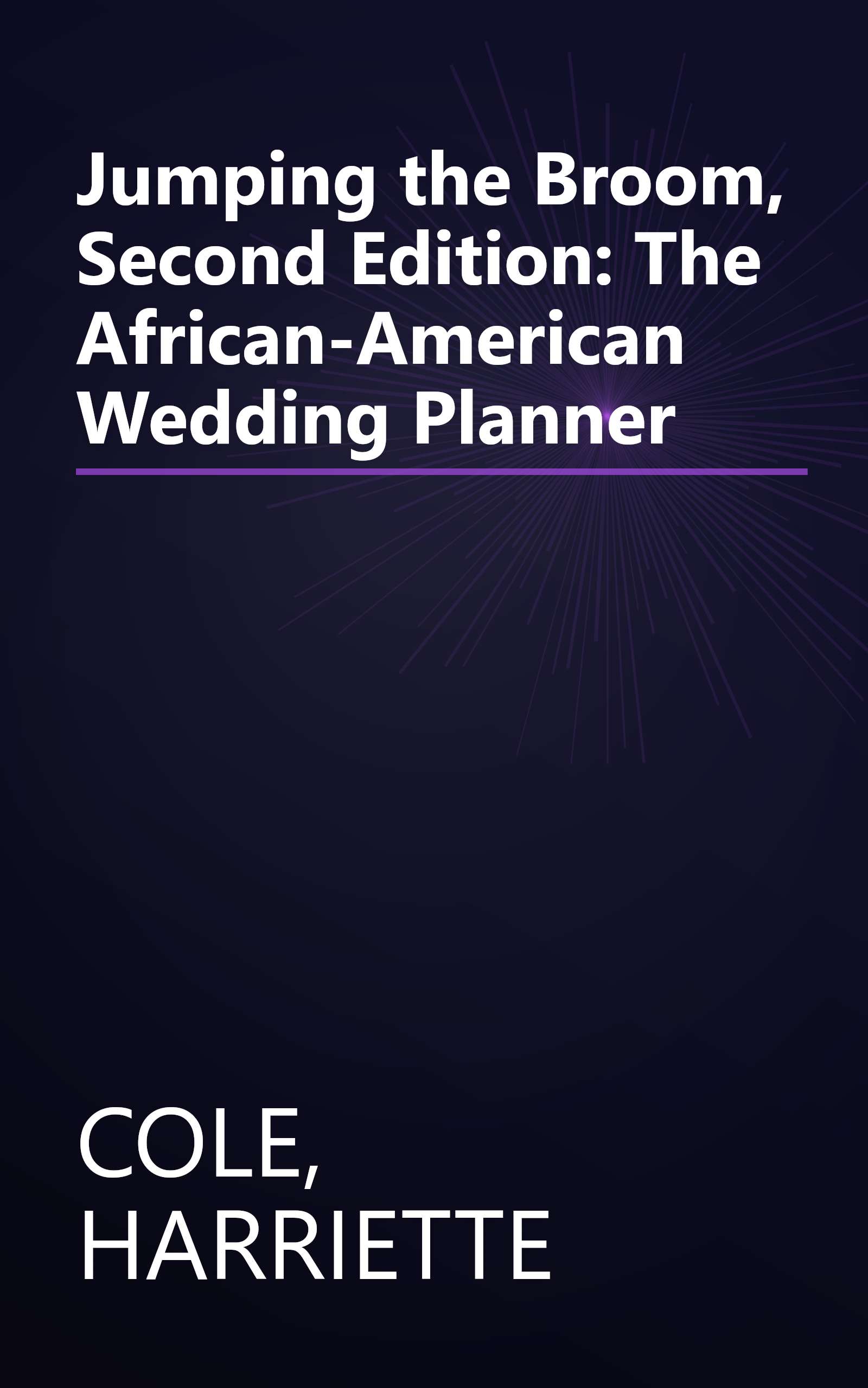 Jumping the Broom, Second Edition: The African-American Wedding Planner book cover