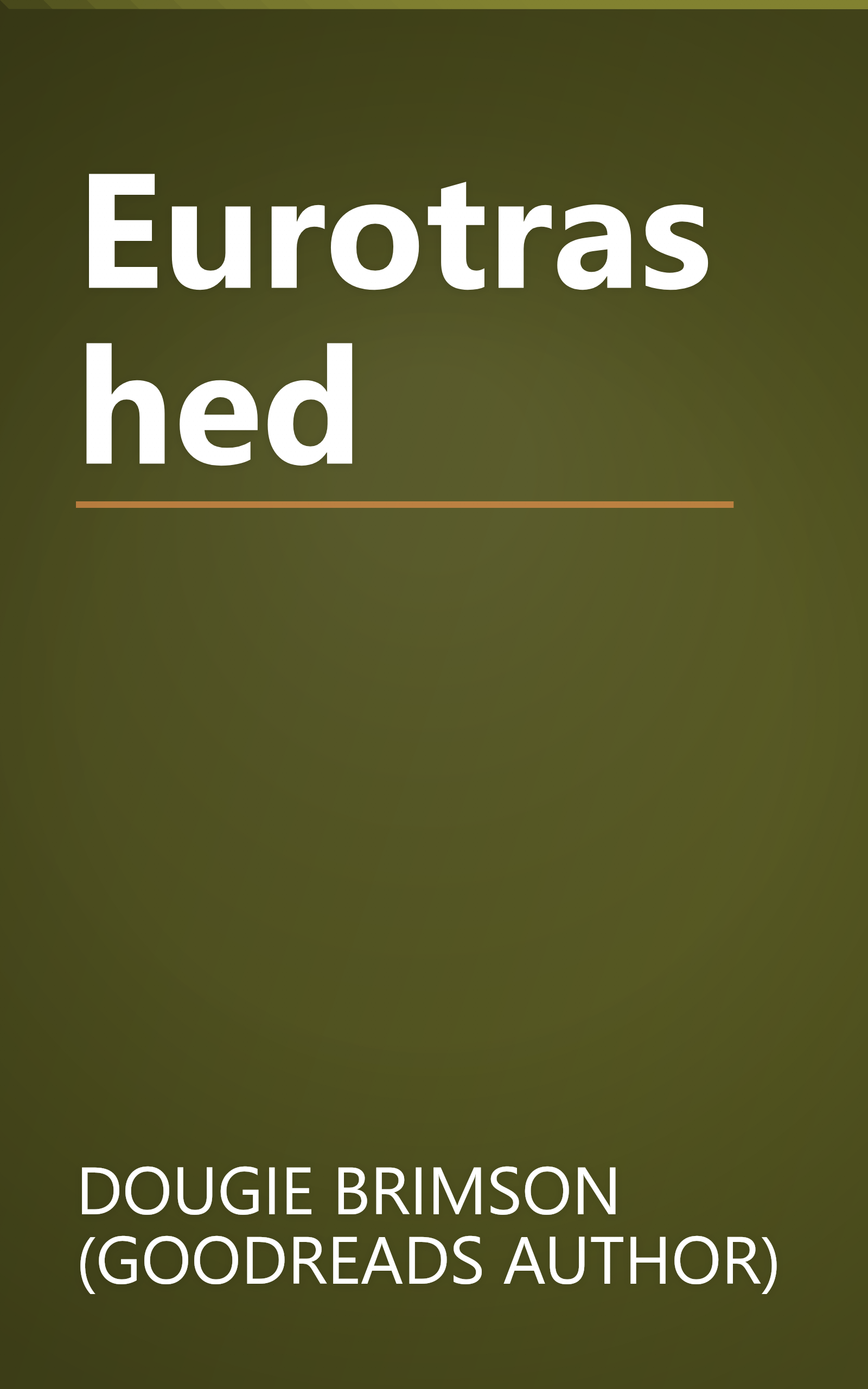 Eurotrashed book cover