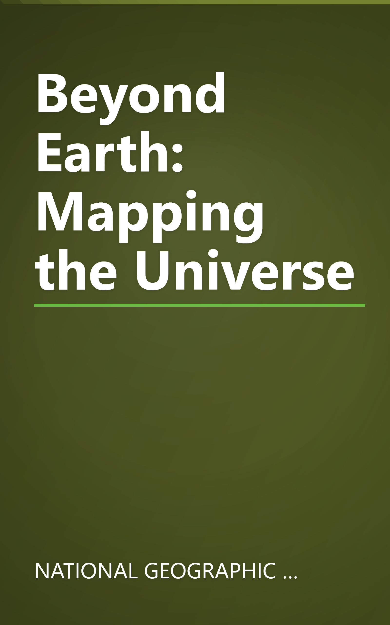 Beyond Earth: Mapping the Universe book cover