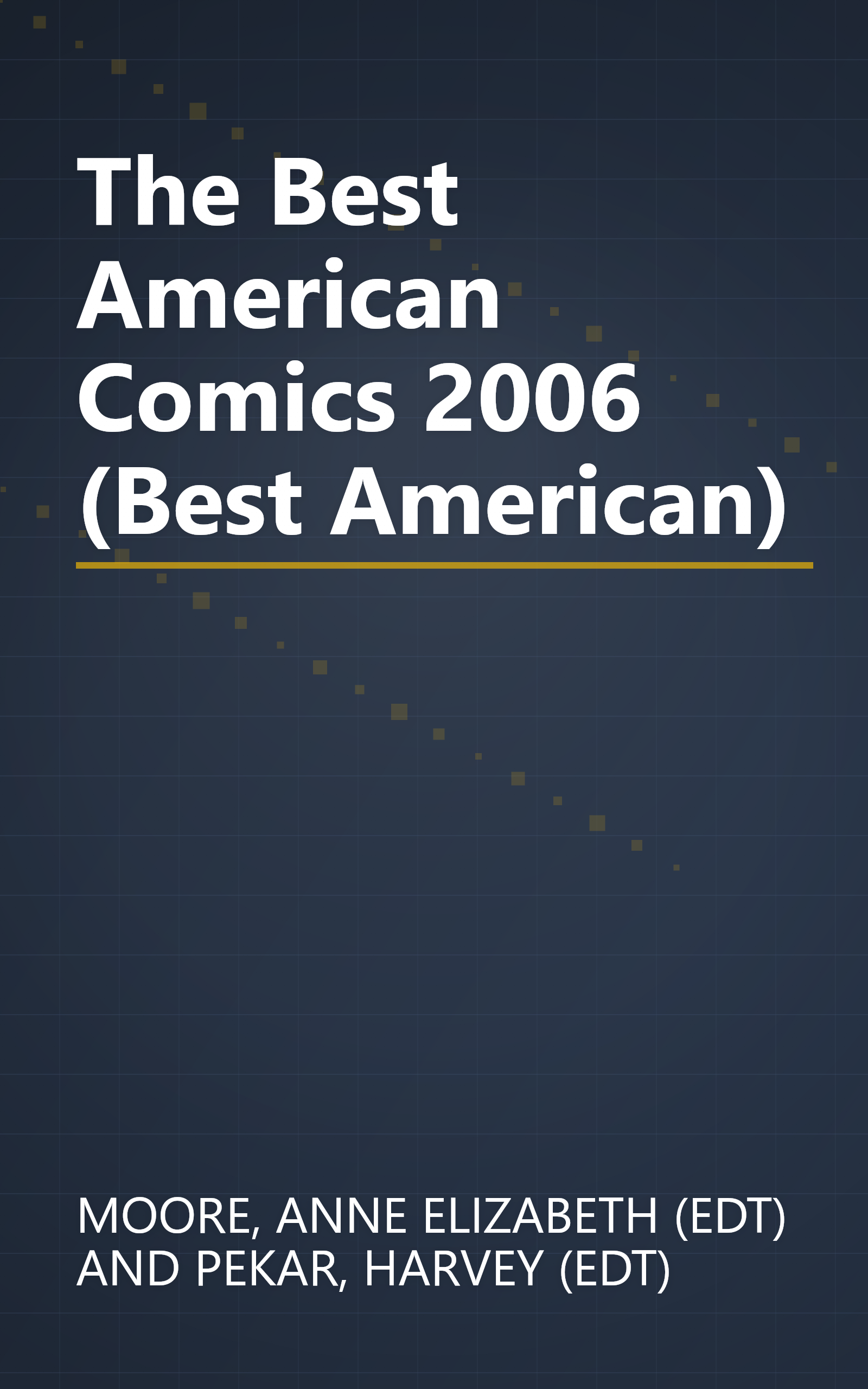 The Best American Comics 2006 (Best American) book cover