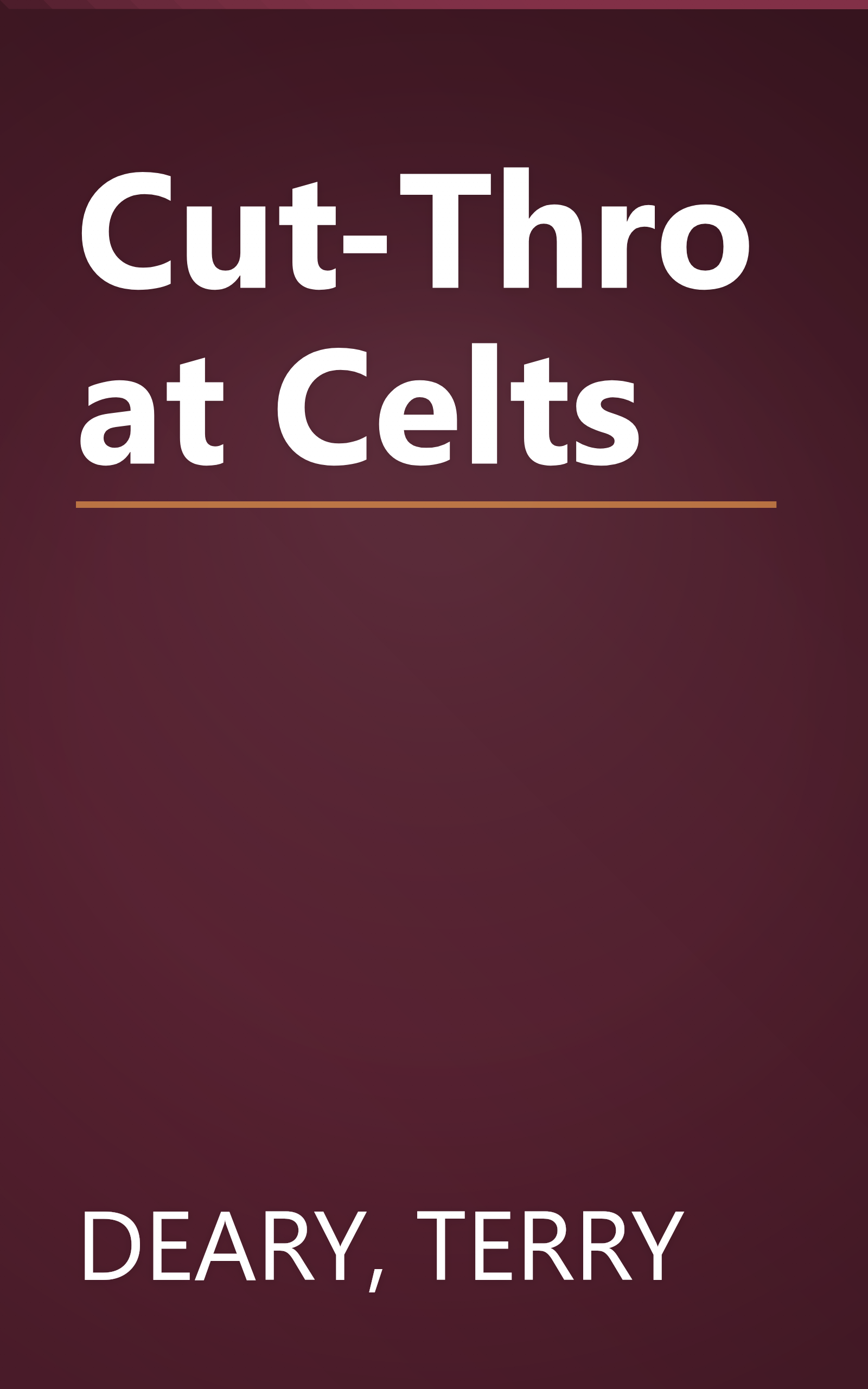 Cut-Throat Celts book cover