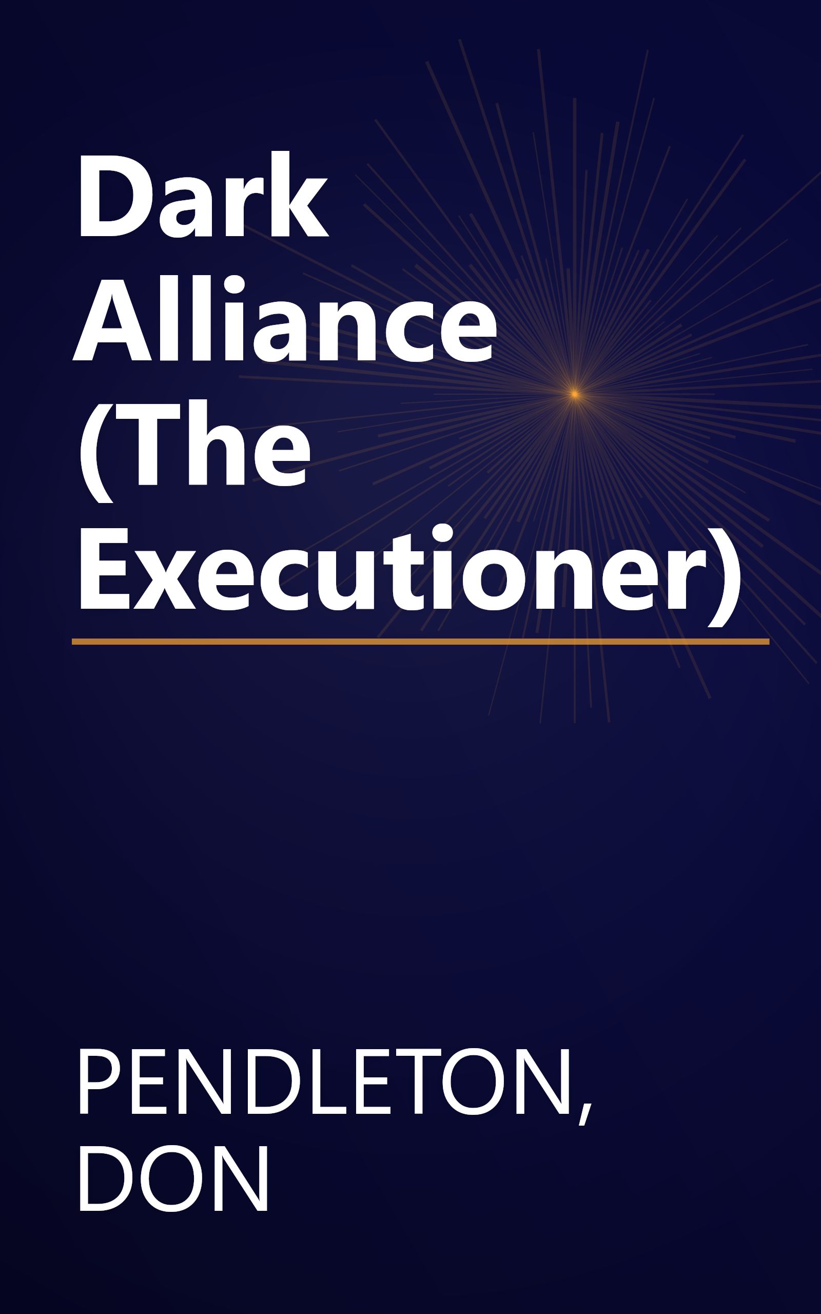 Dark Alliance (The Executioner) book cover
