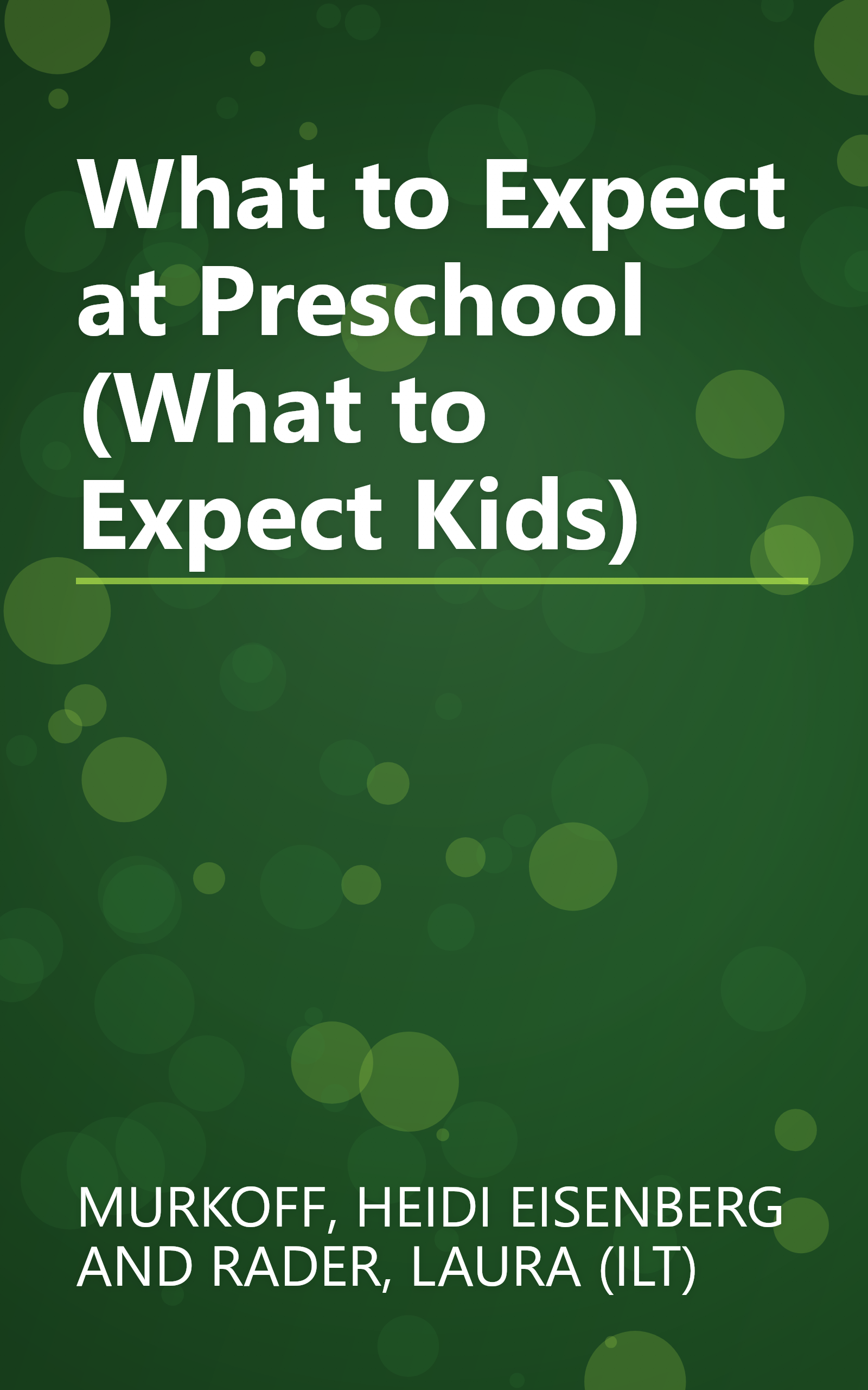 What to Expect at Preschool (What to Expect Kids) book cover