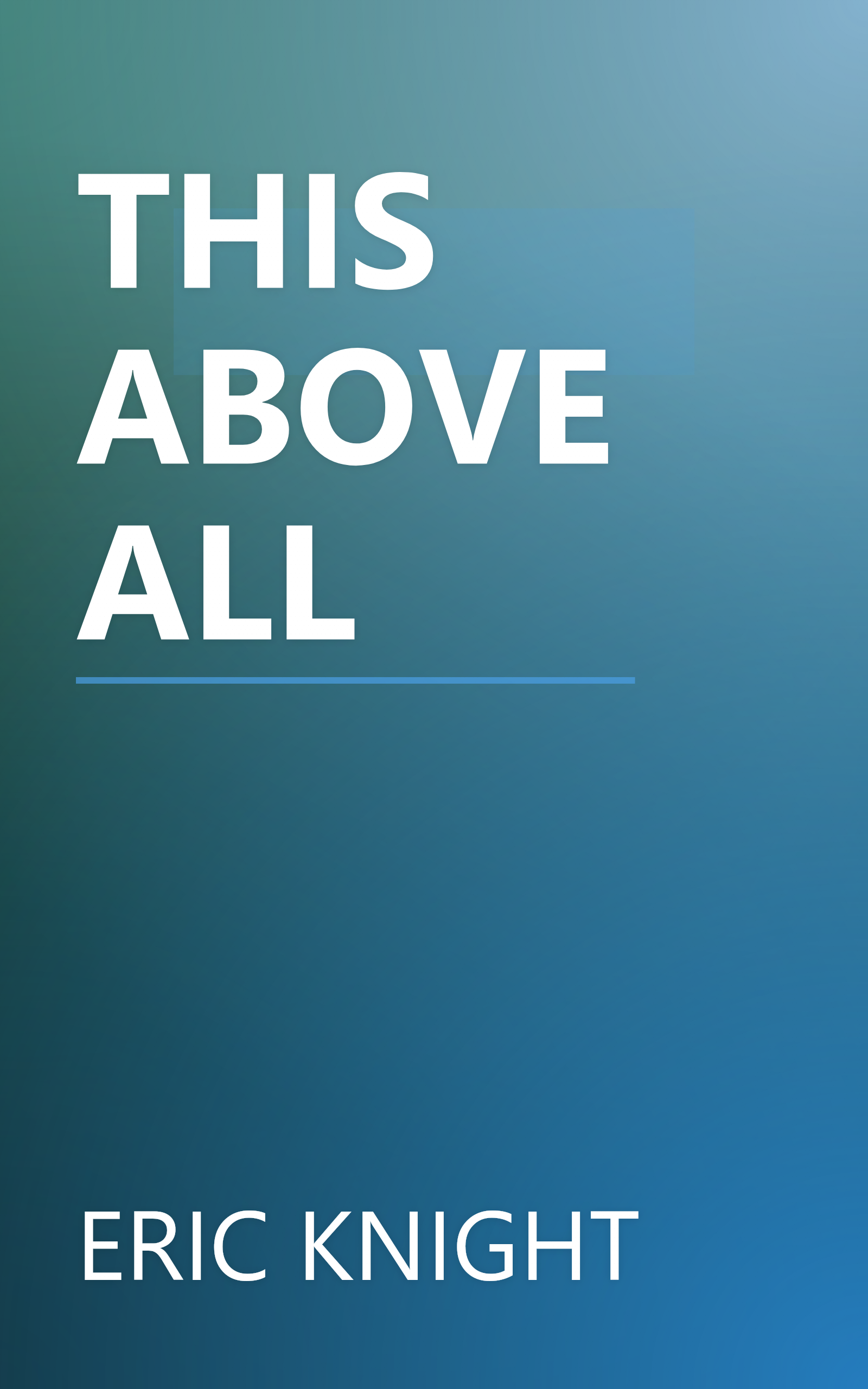 THIS ABOVE ALL book cover