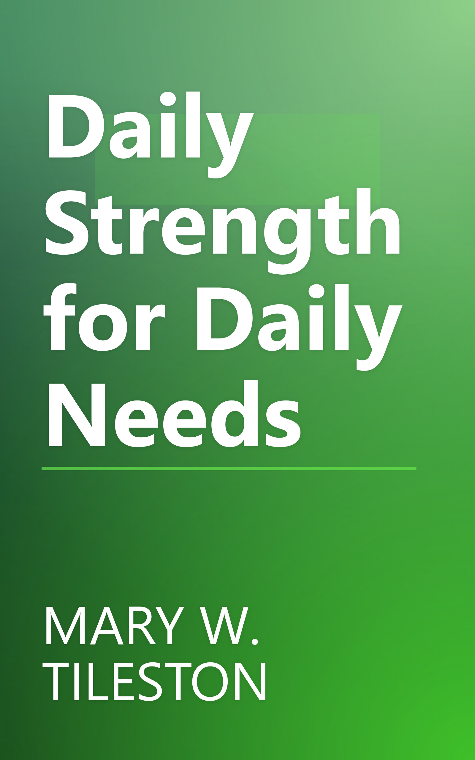Daily Strength for Daily Needs book cover