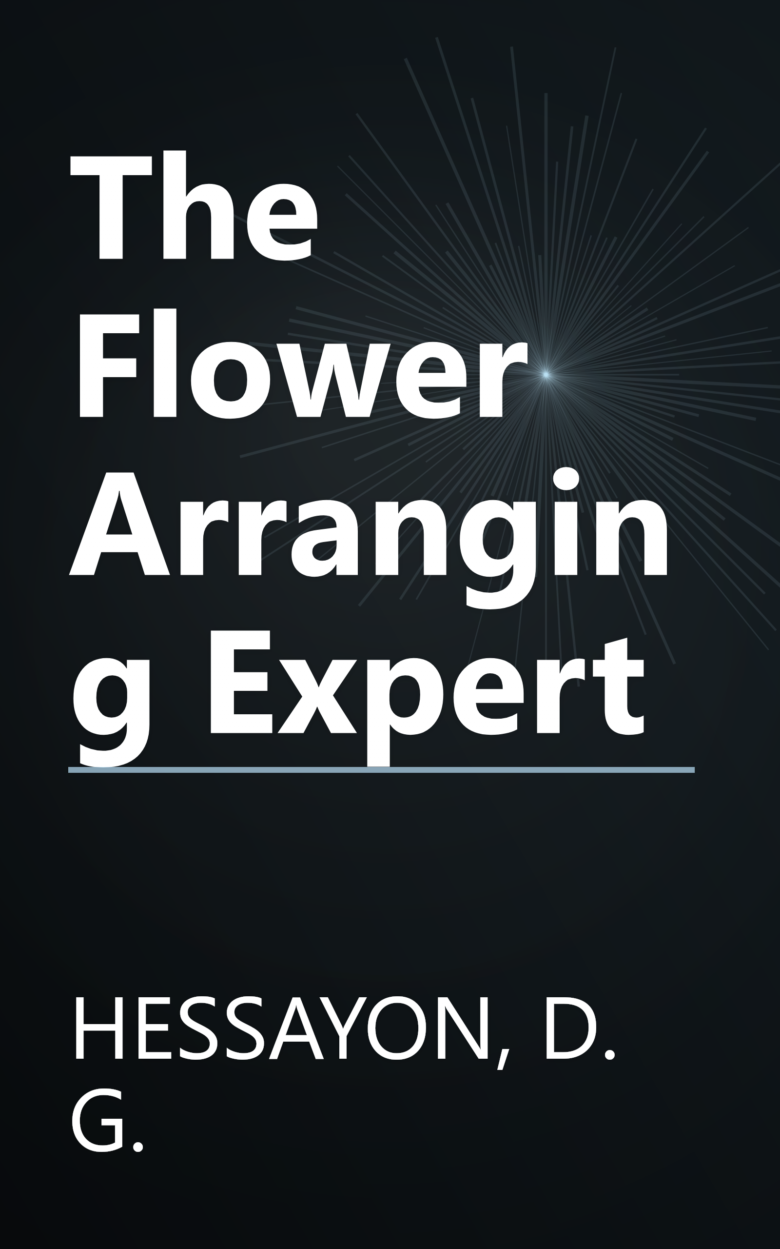 The Flower Arranging Expert book cover