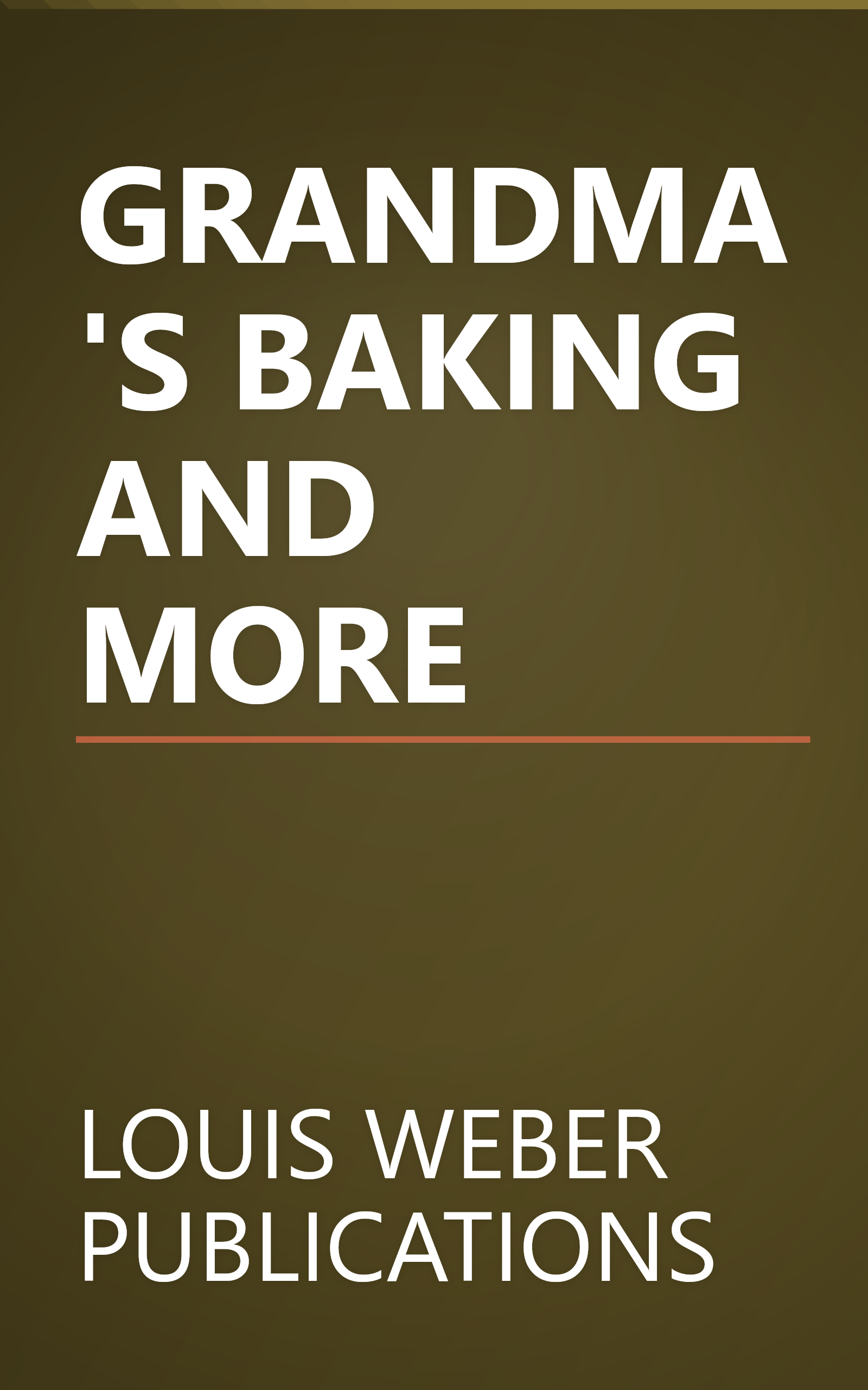 GRANDMA'S BAKING AND MORE book cover