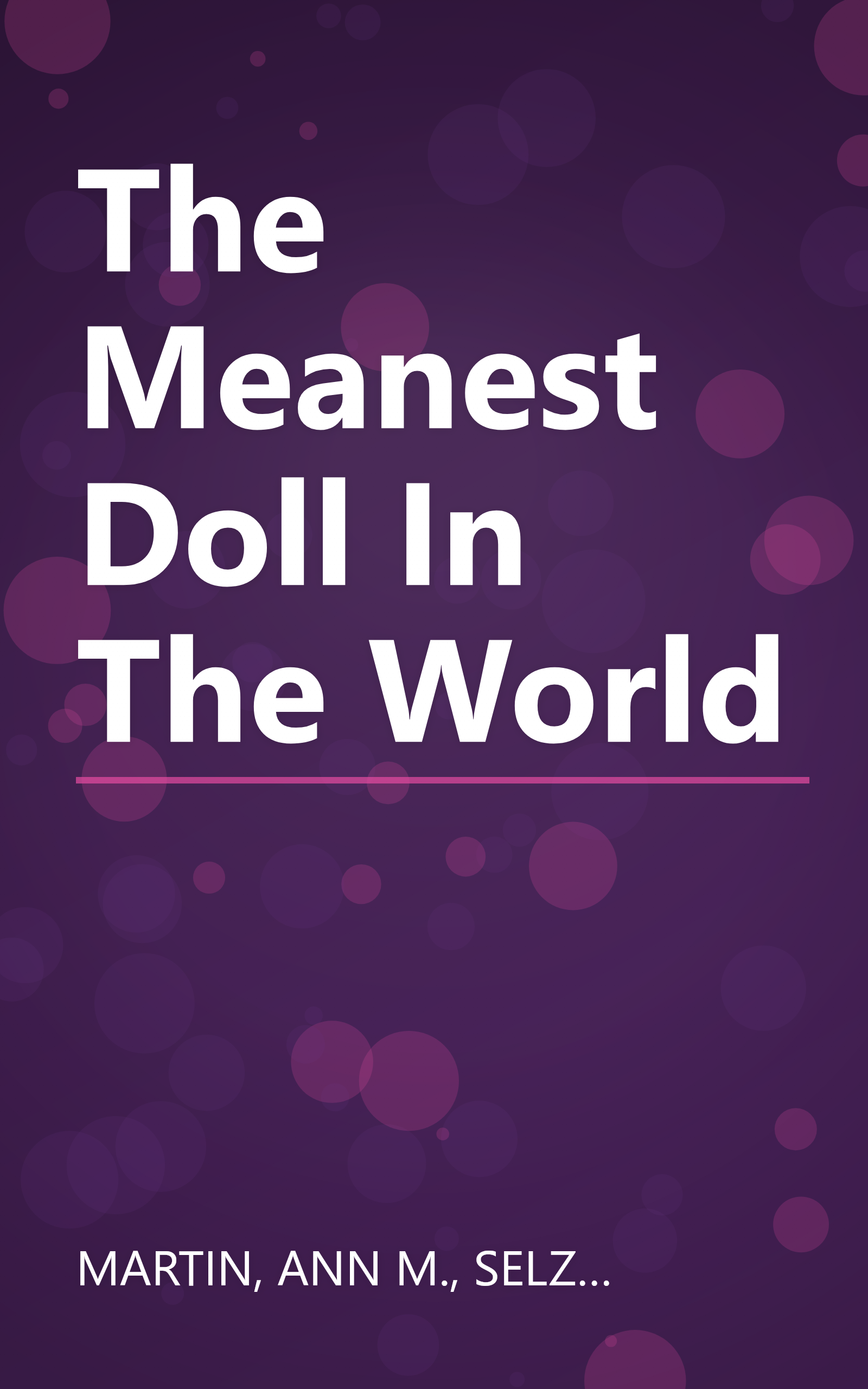 The Meanest Doll In The World book cover