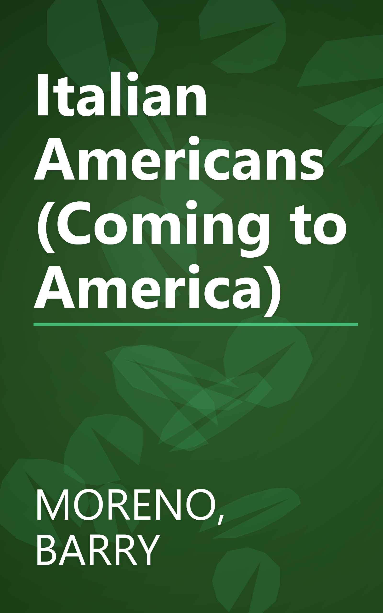 Italian Americans (Coming to America) book cover